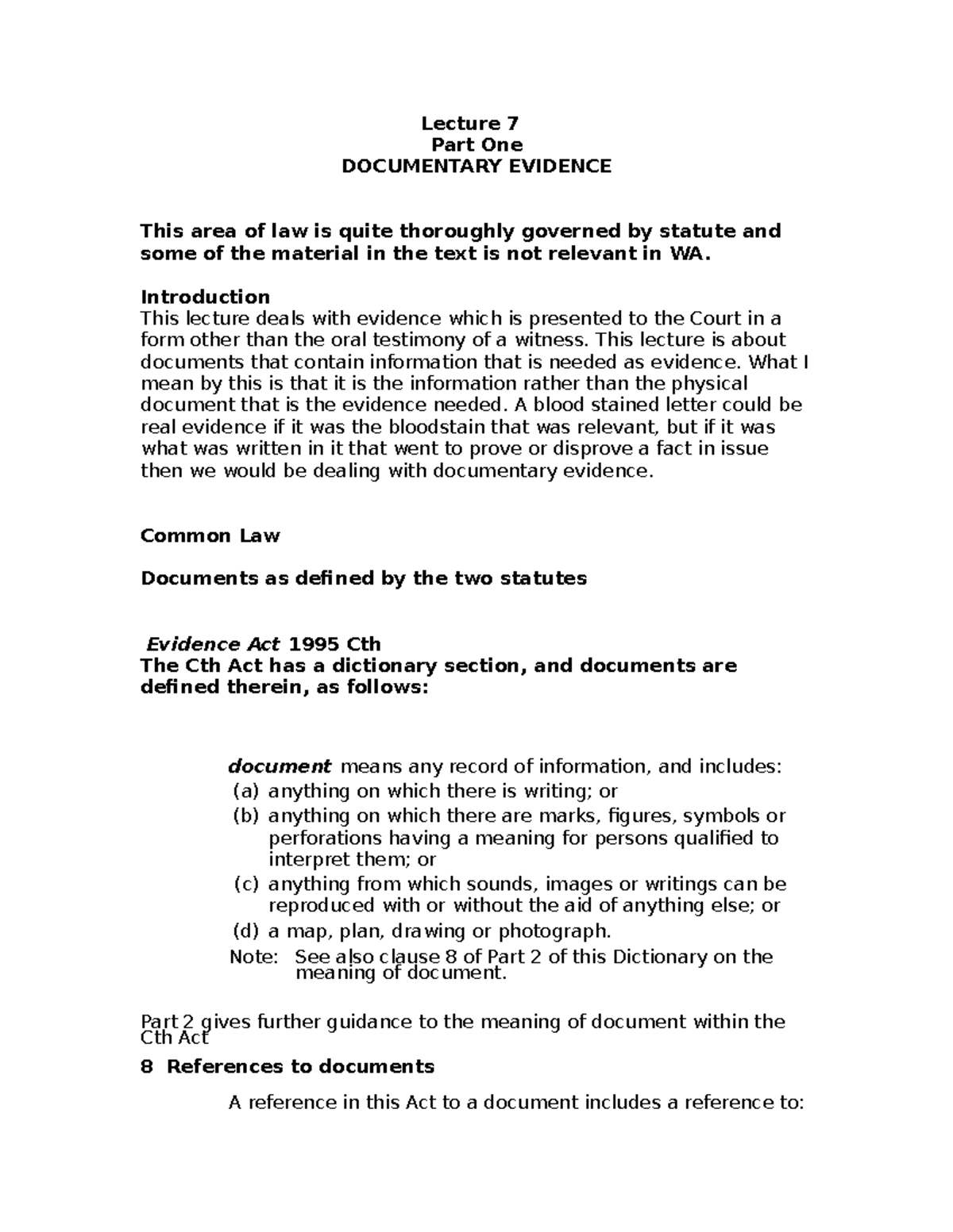 Evidence Lecture 7 Documentary Evidence - Lecture 7 Part One ...