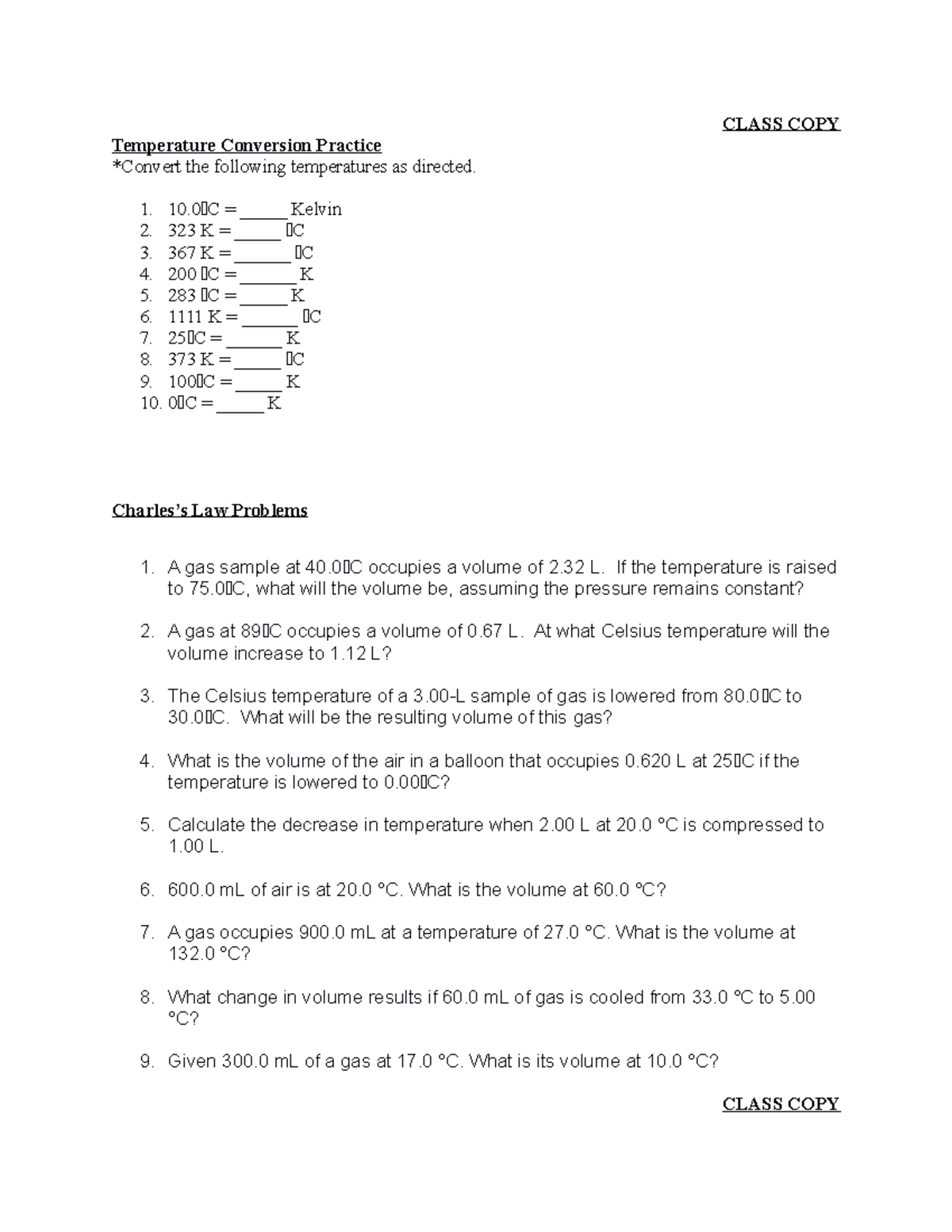 Temperature Conversion Practice - CLASS COPY Temperature Conversion Practice *Convert the ...