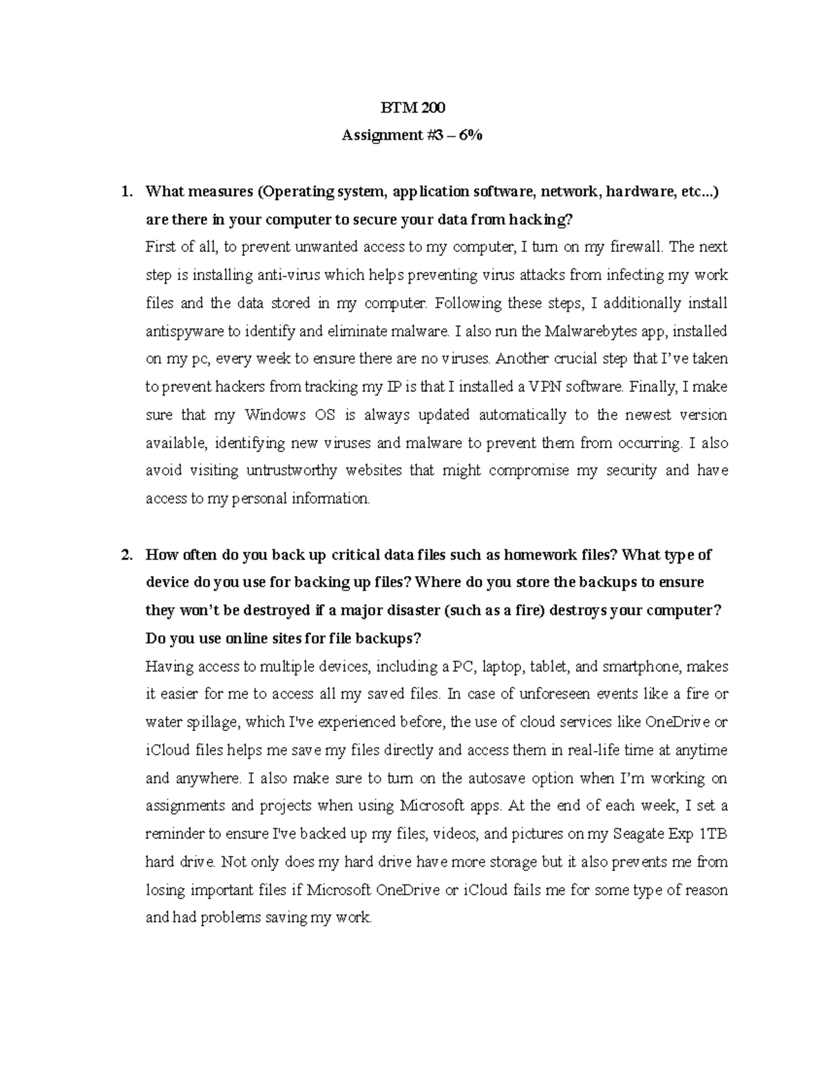 Btm assignment 3 - btm - BTM 200 Assignment #3 – 6% What measures (Operating system, application ...