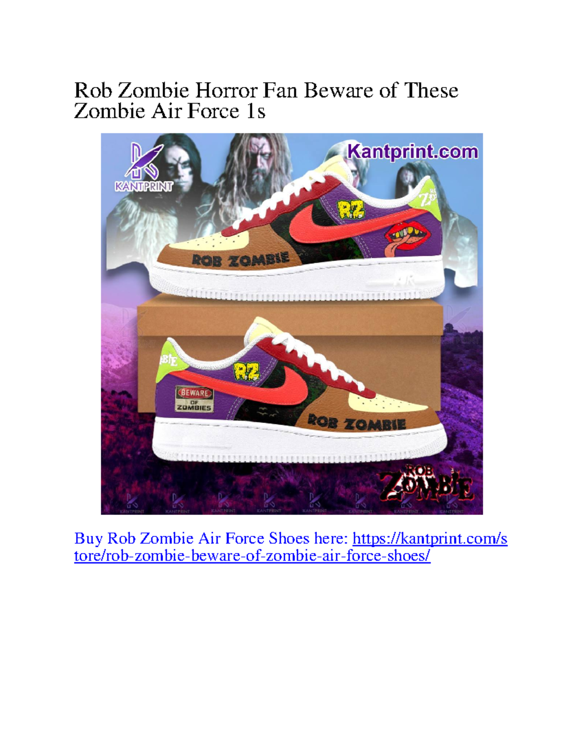 Rob Zombie Horror Fan Beware of These Zombie Air Force 1s - IBUS 300 ...