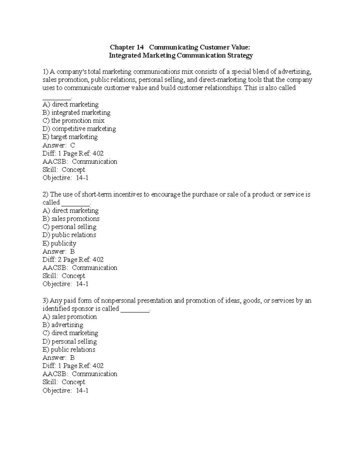 Chapter 14 Communicating Customer Value - This is also called ...