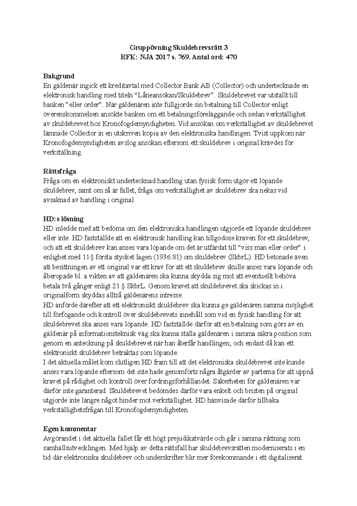 RFK Skuldebrevsrätt 3 - Gruppövning Skuldebrevsrätt 3 RFK: NJA 2017 s ...