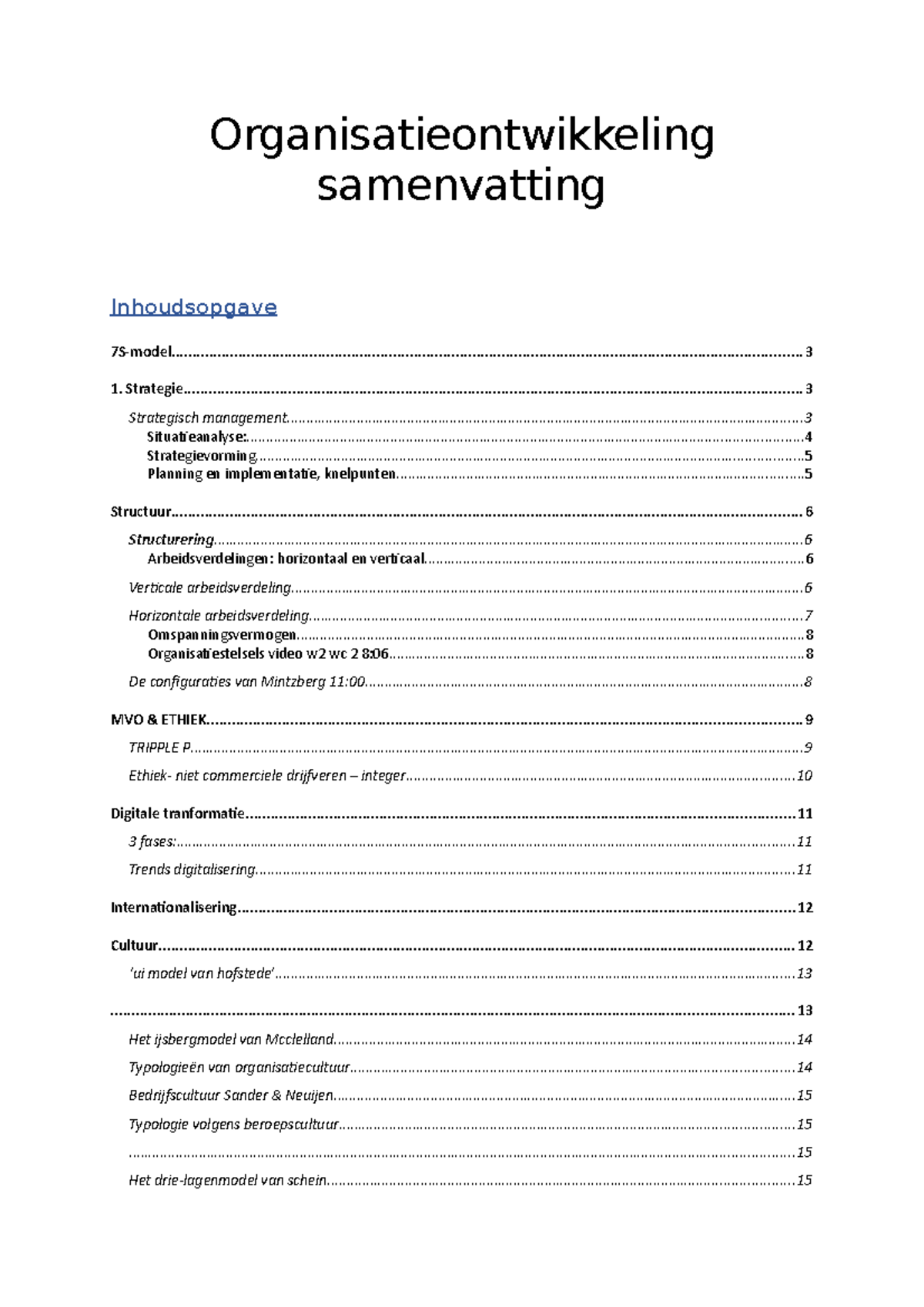Organisatie ontwikkeling samenvatting - Organisatieontwikkeling ...