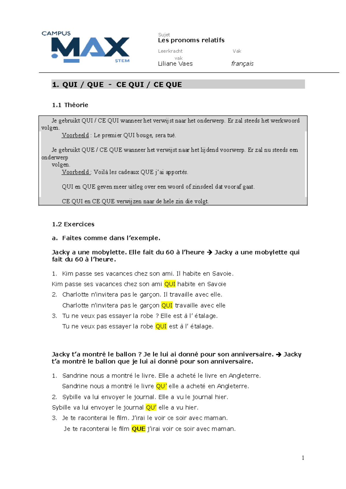 D3 Les pronoms relatifs qui-que-où-dont - Sujet Les pronoms relatifs ...