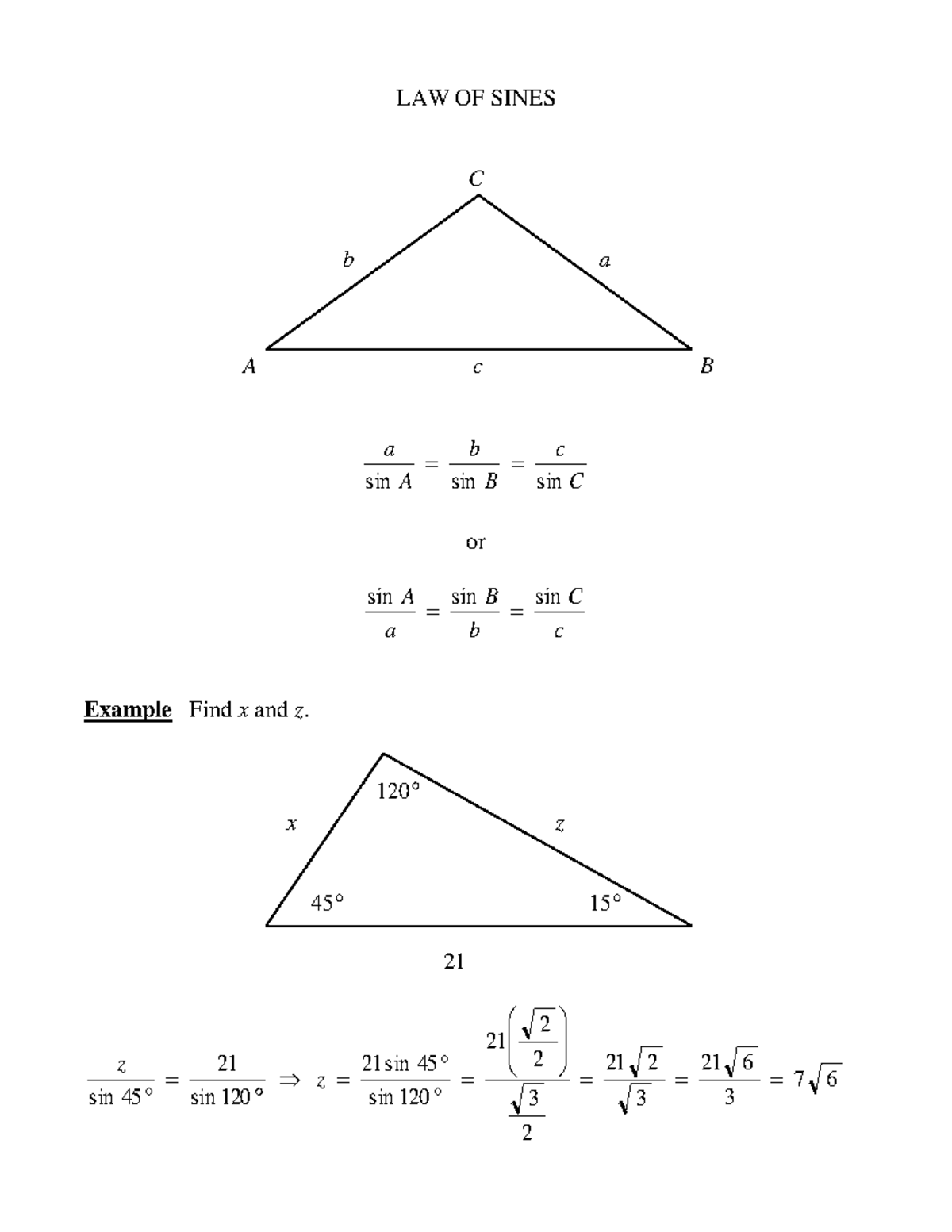 Lawof Sines - Maths problems examples - LAW OF SINES C b a A c a sin A ...