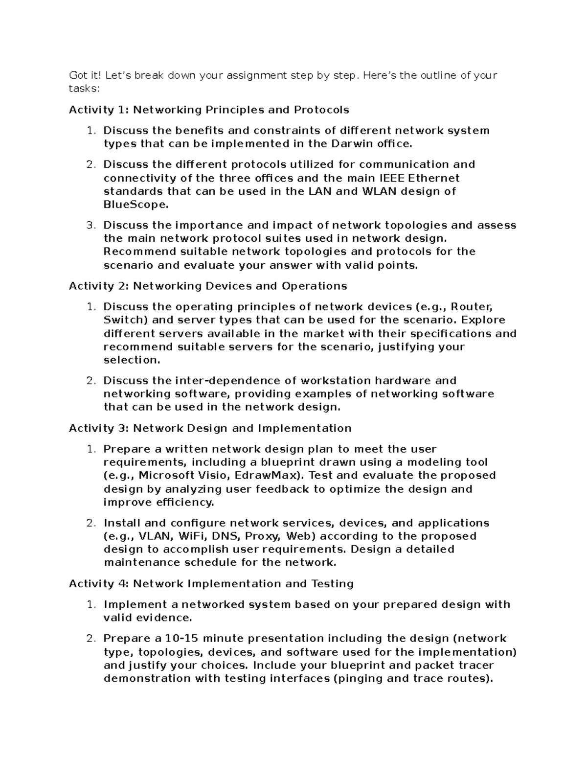 Network - Got it! Let’s break down your assignment step by step. Here’s the outline of your ...