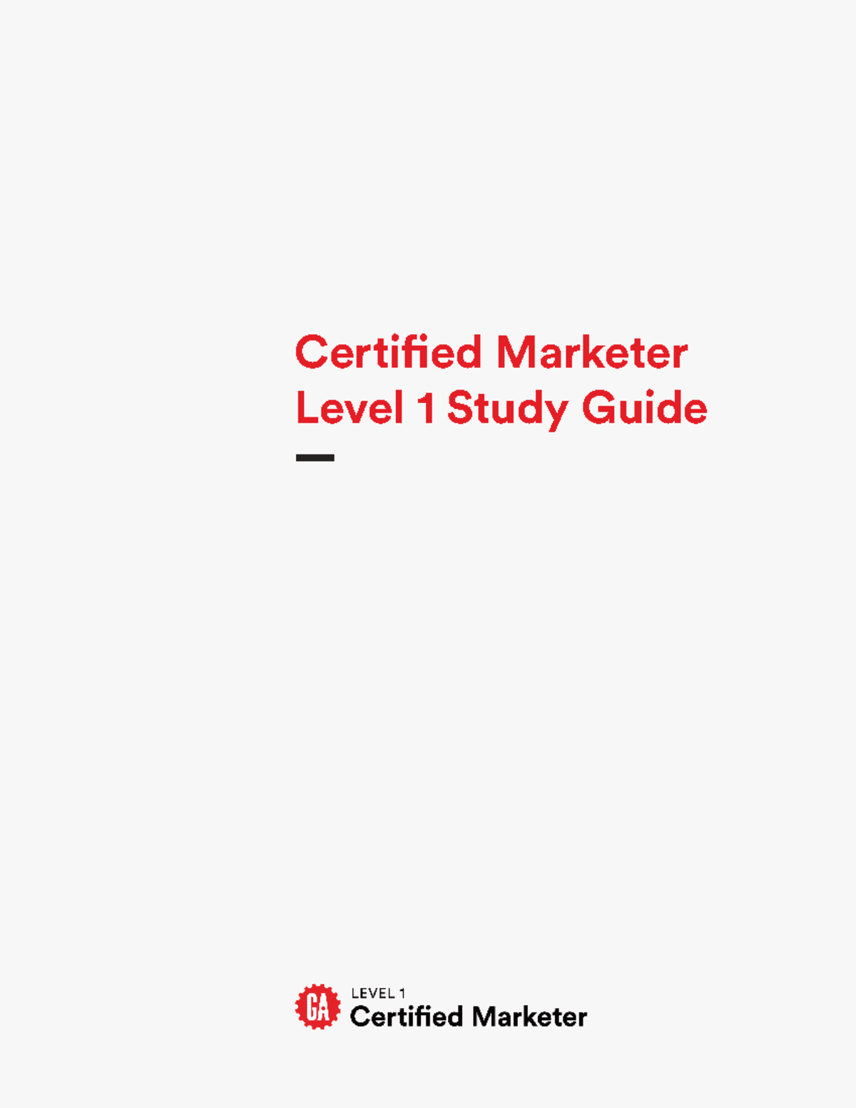 CM1Study Guide 181210 - hiiiii - General Assembly i Certified Marketer ...