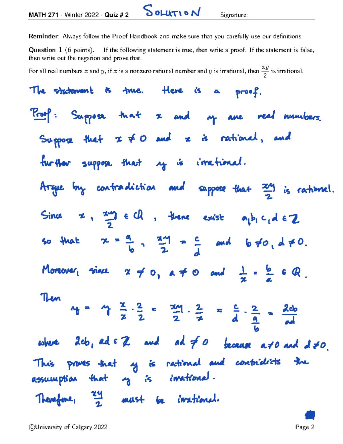 271 q2 w22 Solutions - MATH 271 - Winter 2022 - Quiz # 2 Signature: Reminder: Always follow the ...