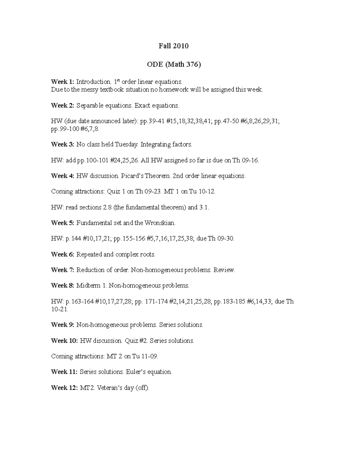 Fall10 - Homework assignments - Fall 2010 ODE (Math 376) Week 1: Due to ...
