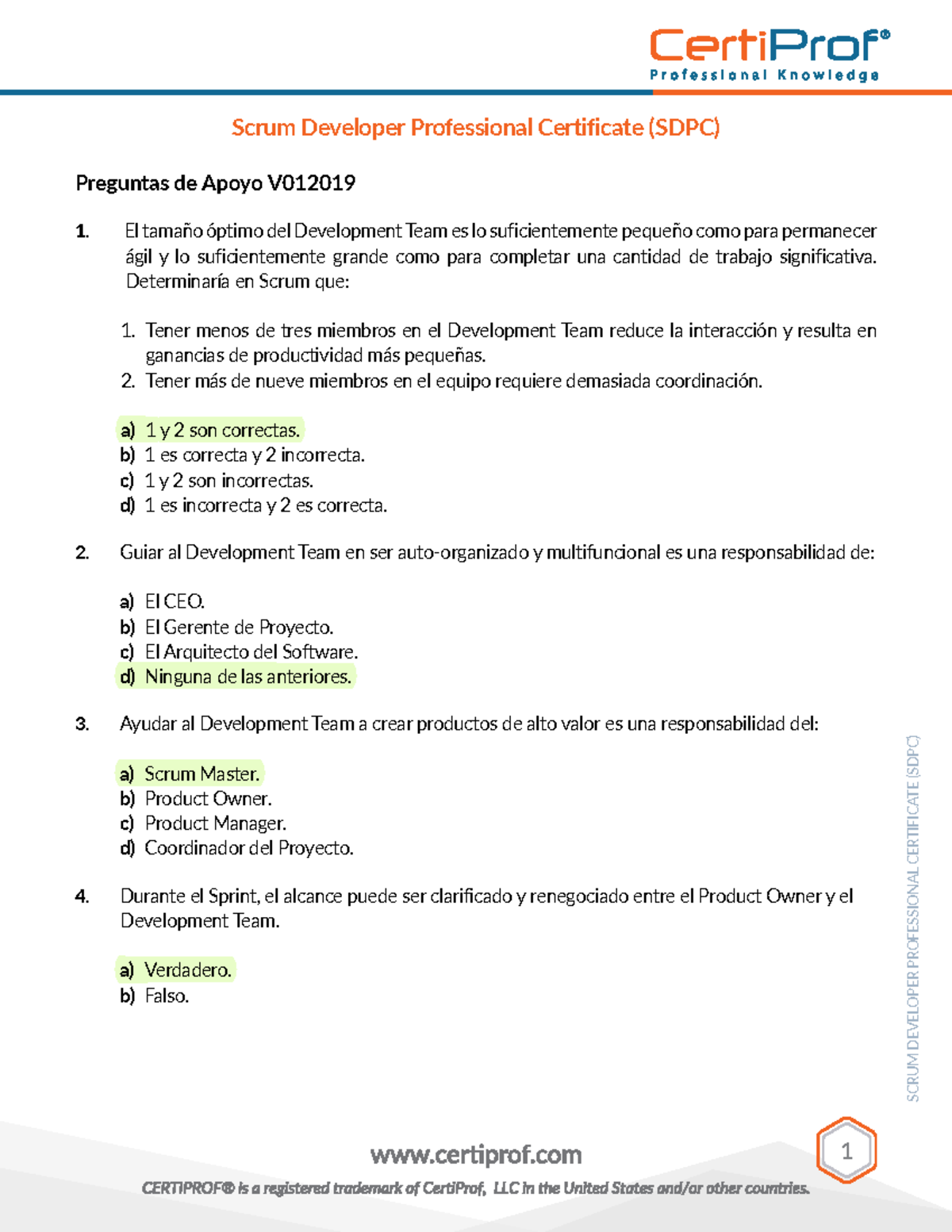 Preguntas de Apoyo SDPC V012019 A - SCRUM DEVELOPER PROFESSIONAL CERTIFICATE (SDPC) Scrum ...