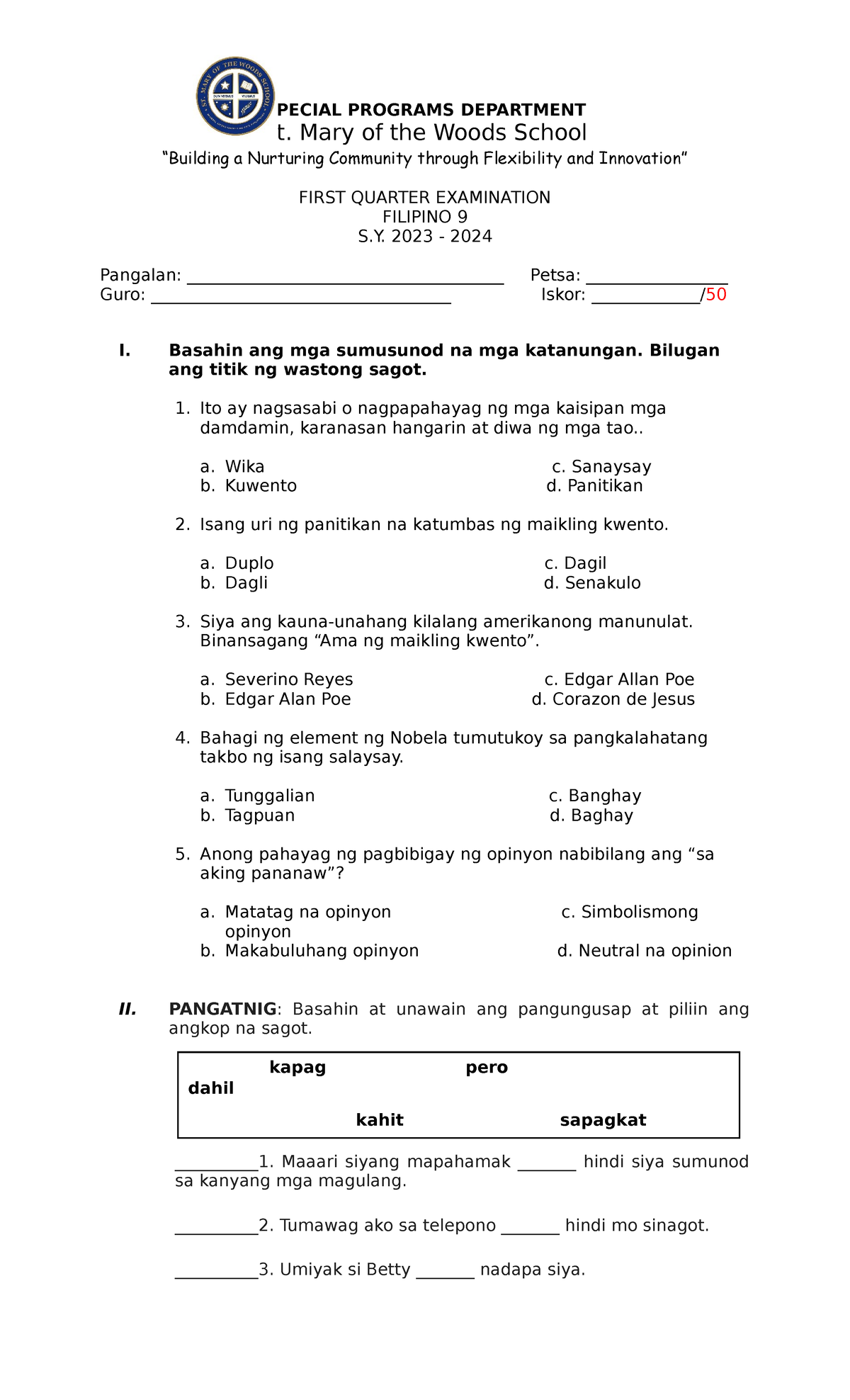 Filipino 9 1ST EXAM - SPECIAL PROGRAMS DEPARTMENT St. Mary of the Woods ...