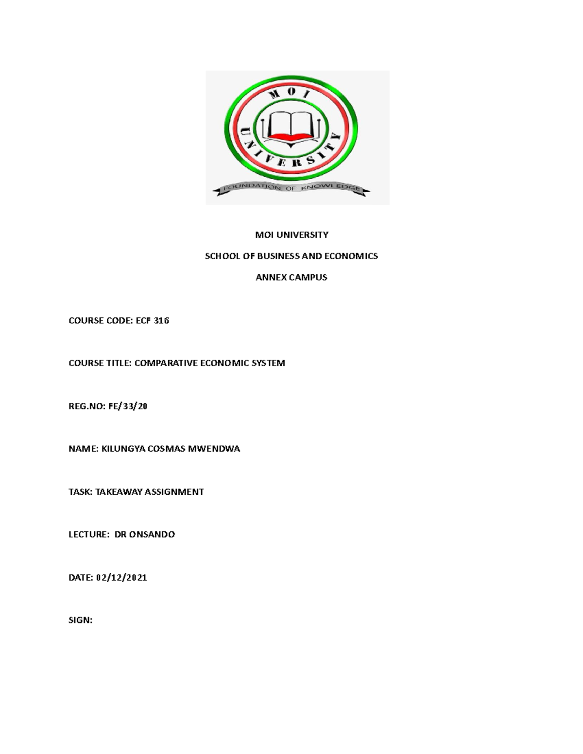 Comparative economic system assignment - MOI UNIVERSITY SCHOOL OF ...