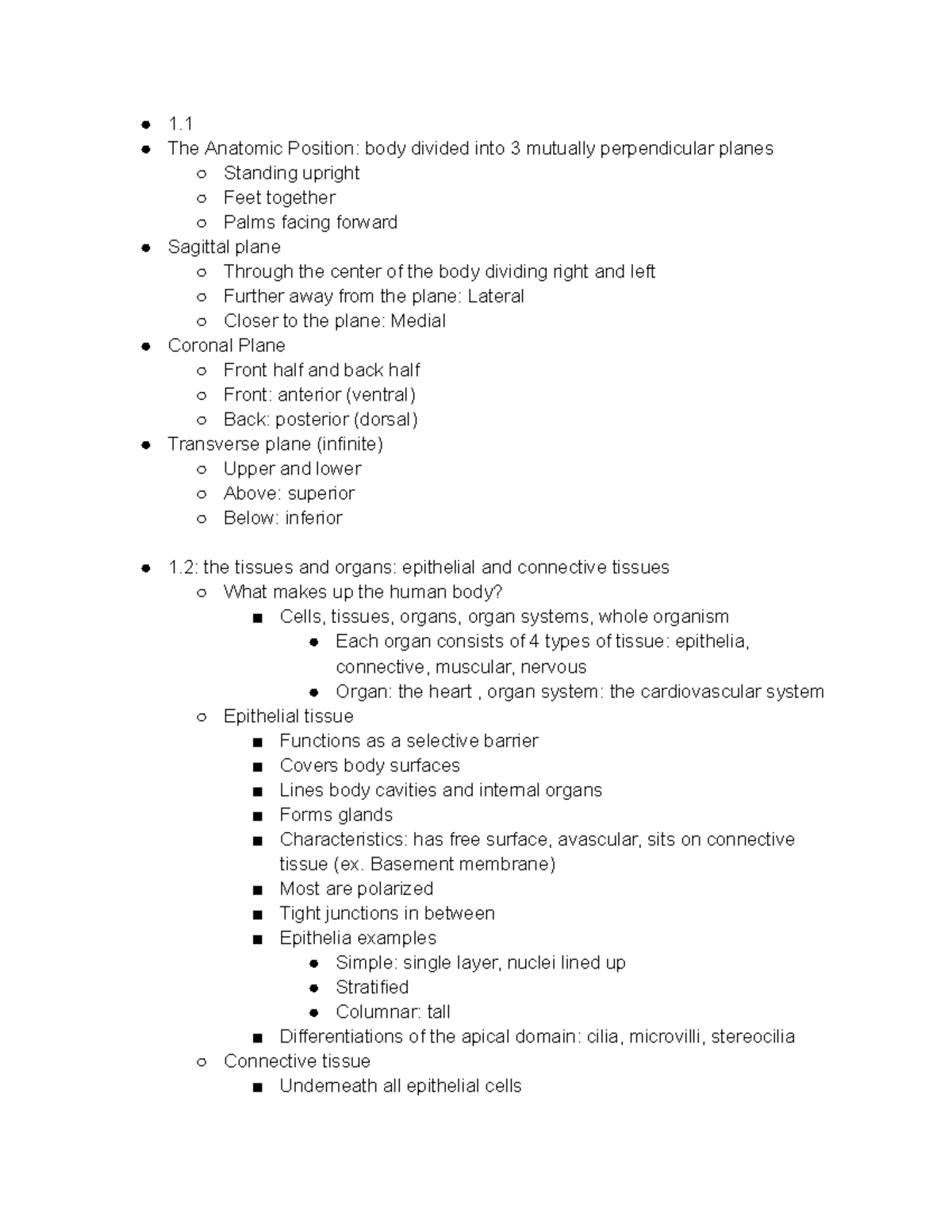 Anatomy Module 1 - 1. The Anatomic Position: body divided into 3 ...