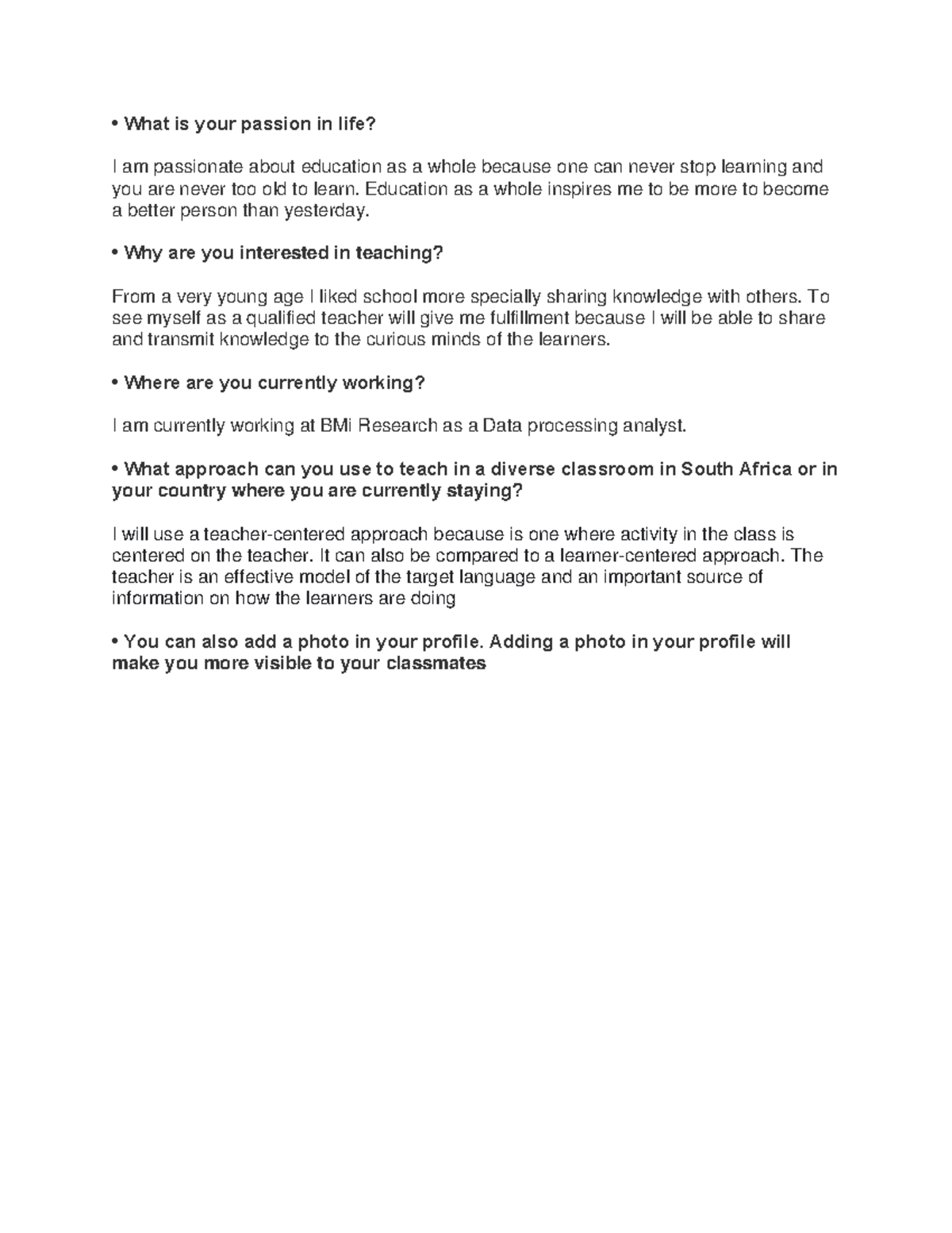 Assignment 01-25 March - What is your passion in life? I am passionate ...
