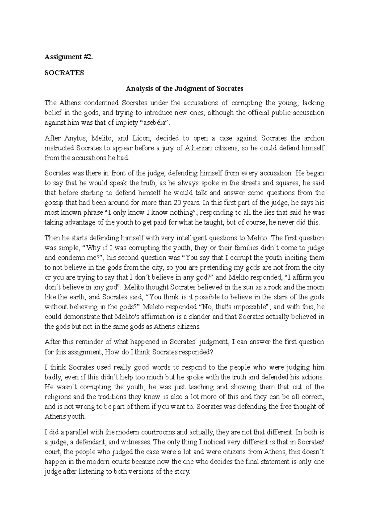 Socrates - Assignment #2. SOCRATES Analysis of the Judgment of Socrates ...
