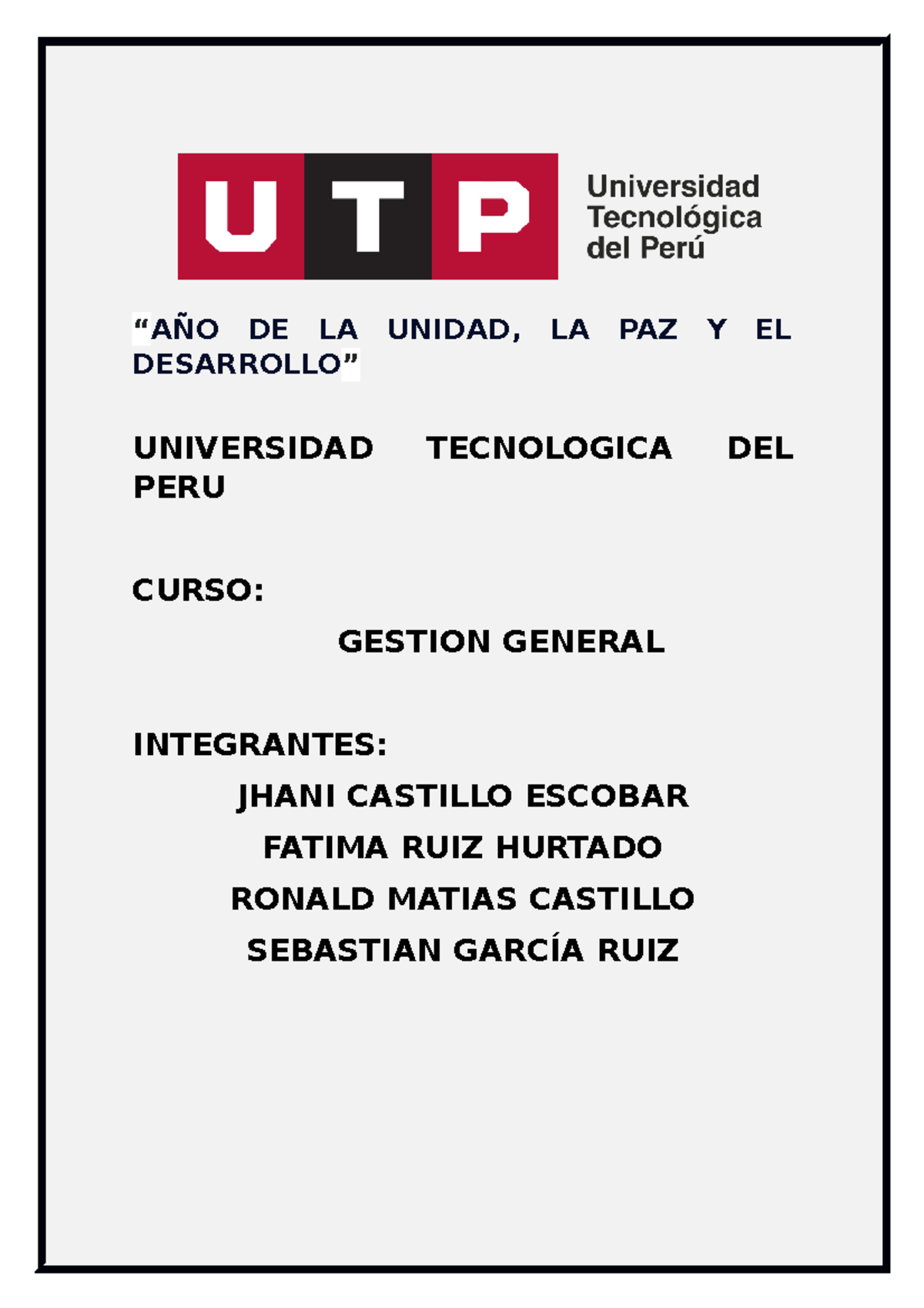 AÑO DE LA Unidad - utp - “AÑO DE LA UNIDAD, LA PAZ Y EL DESARROLLO ...