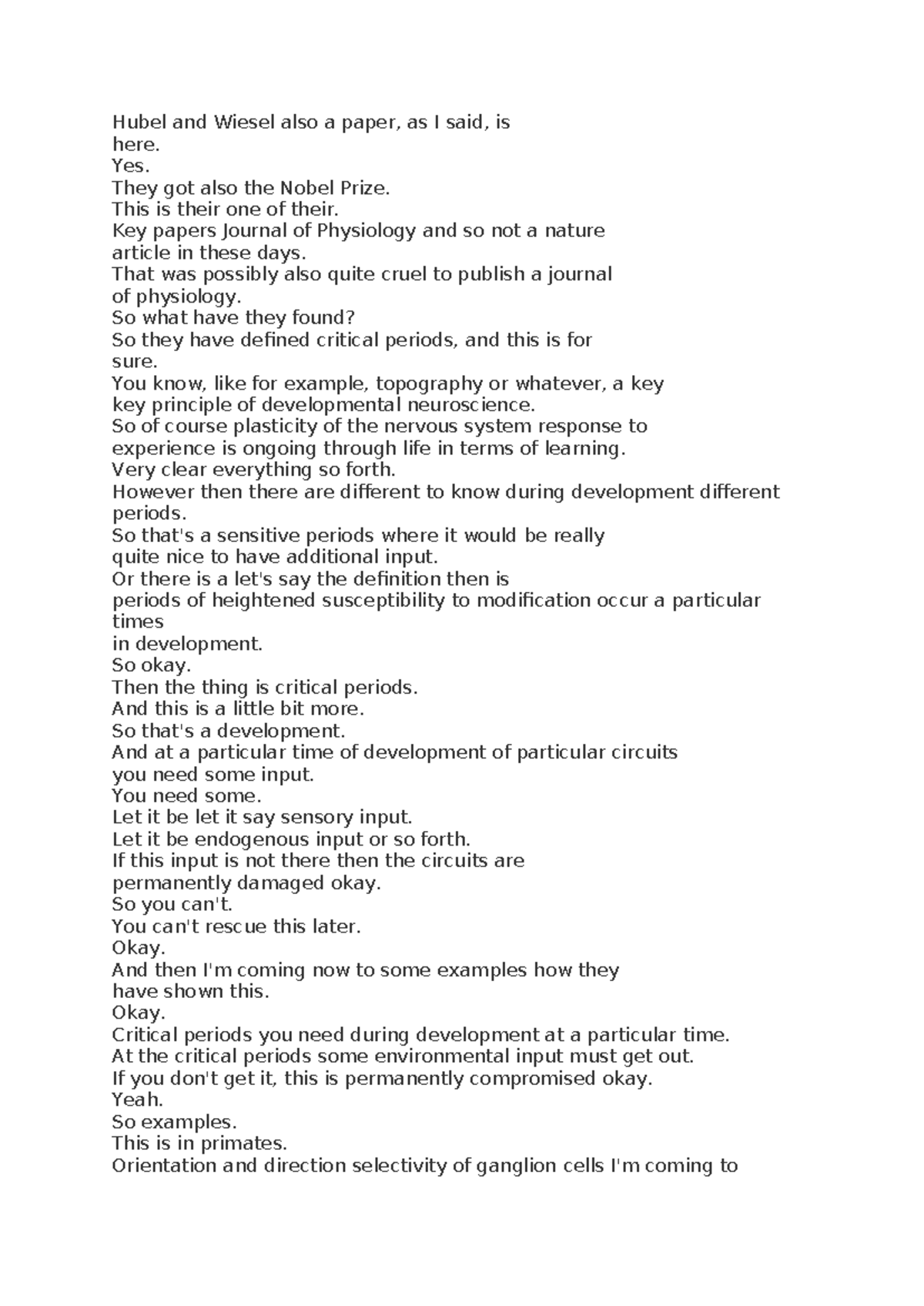 Vp 2 - Summary applied science - Hubel and Wiesel also a paper, as I ...