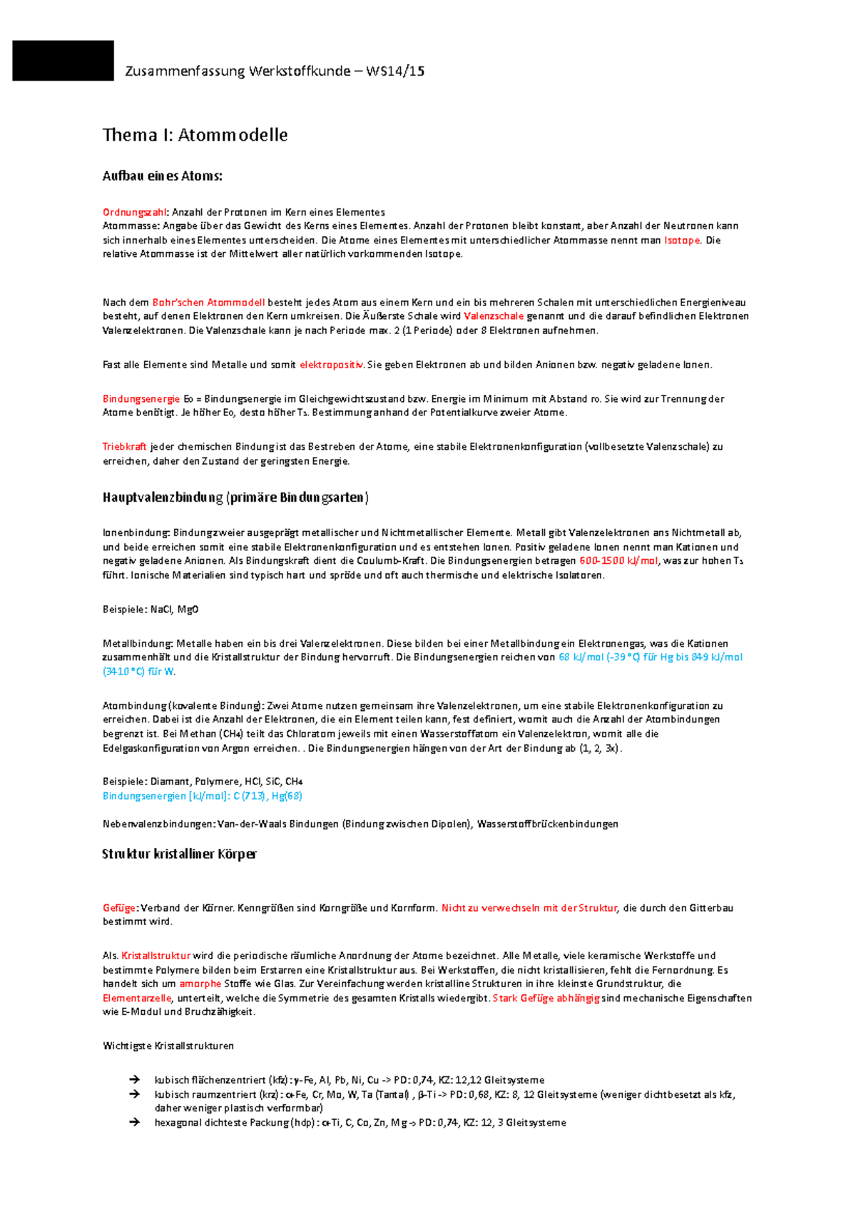 Zusammenfassung Werkstoffkunde ws1415 - Anzahl der Protonen bleibt konstant, aber Anzahl der ...