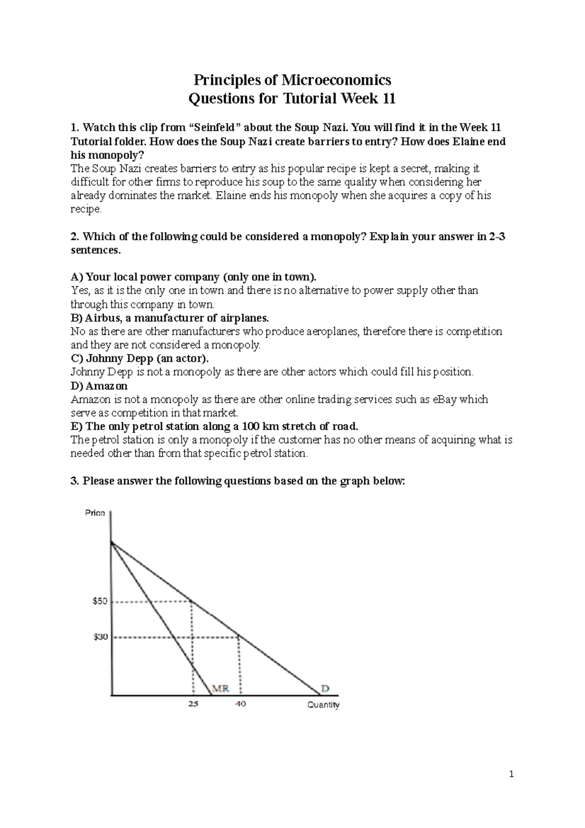 Principles of Microeconomics Questions for Tutorial Week 11 - You will ...