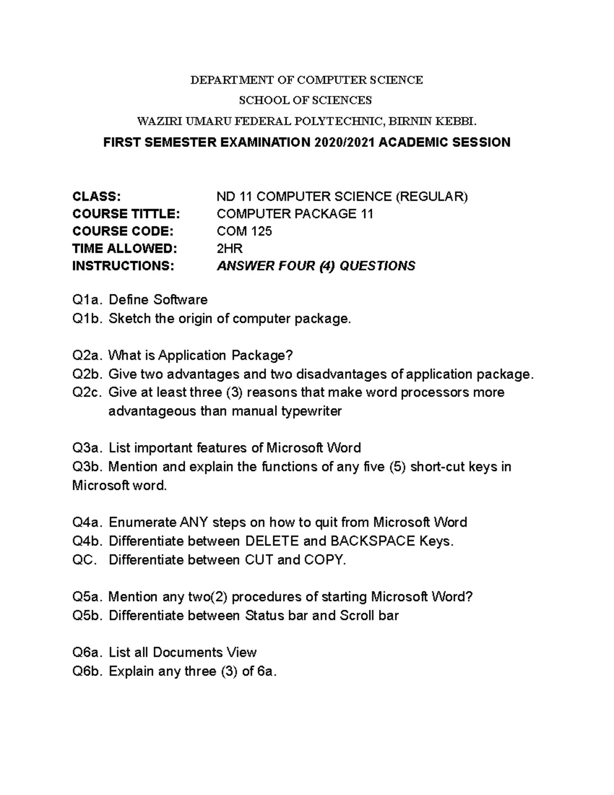 Computer package II - DEPARTMENT OF COMPUTER SCIENCE SCHOOL OF SCIENCES ...