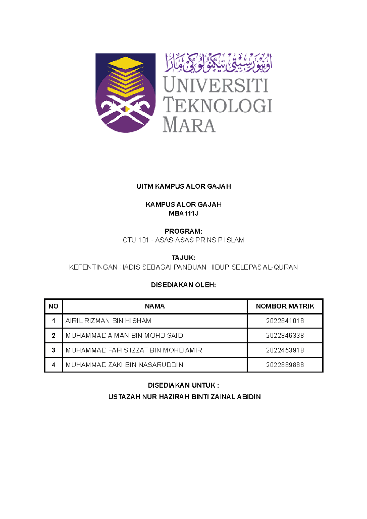 CTU Assignement SEM 1 - GROUP ASSIGNMENT - UITM KAMPUS ALOR GAJAH ...