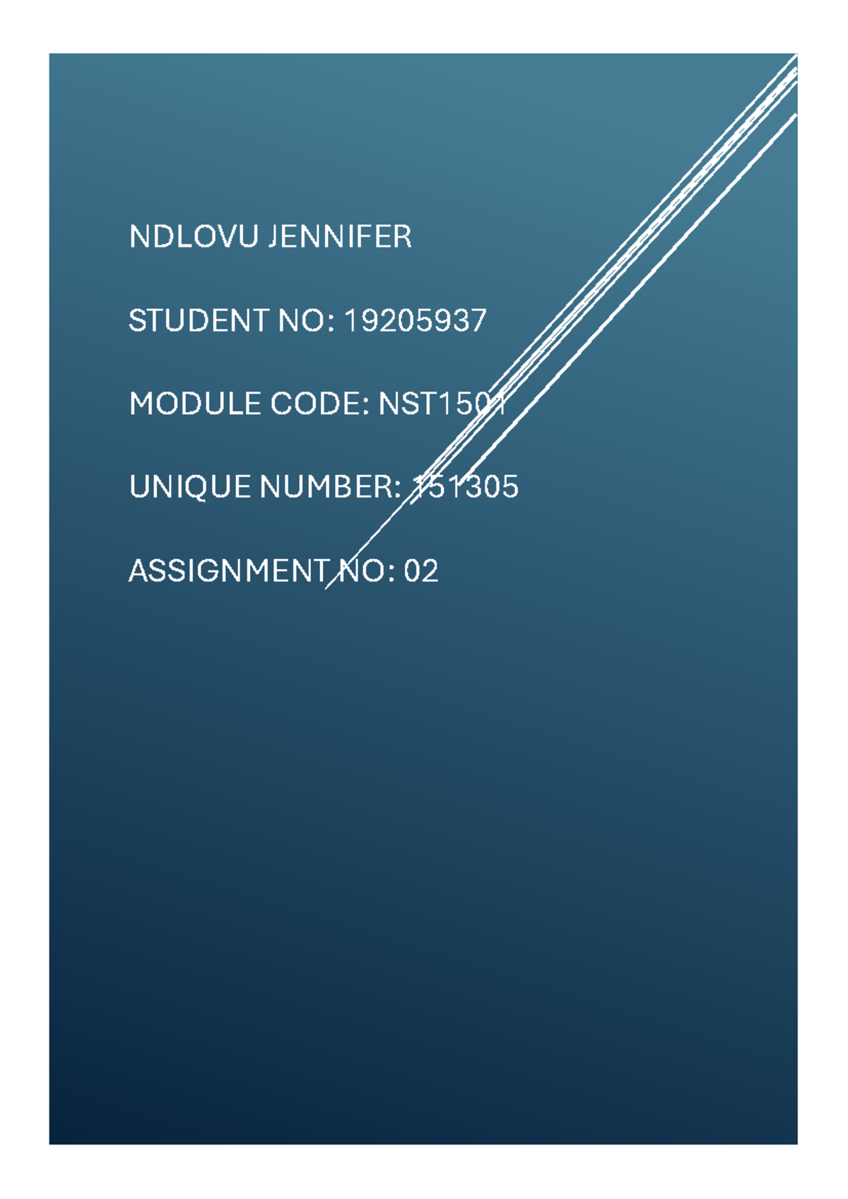NST1501 Assignment 02 - do not copy - NDLOVU JENNIFER STUDENT NO ...