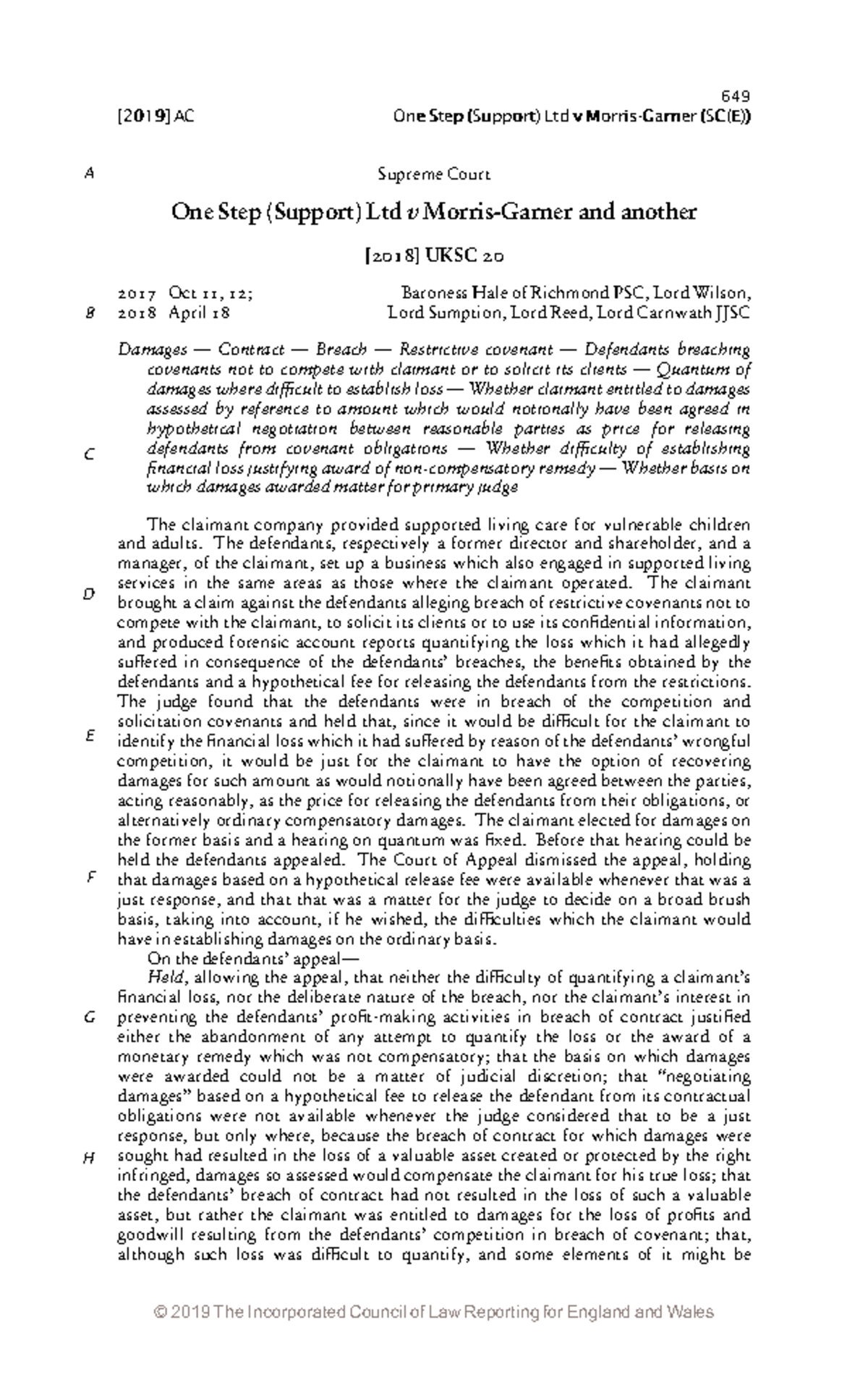[2019 ] A.C. 649 - yes - Supreme Court One Step (Support) Ltd v Morris ...