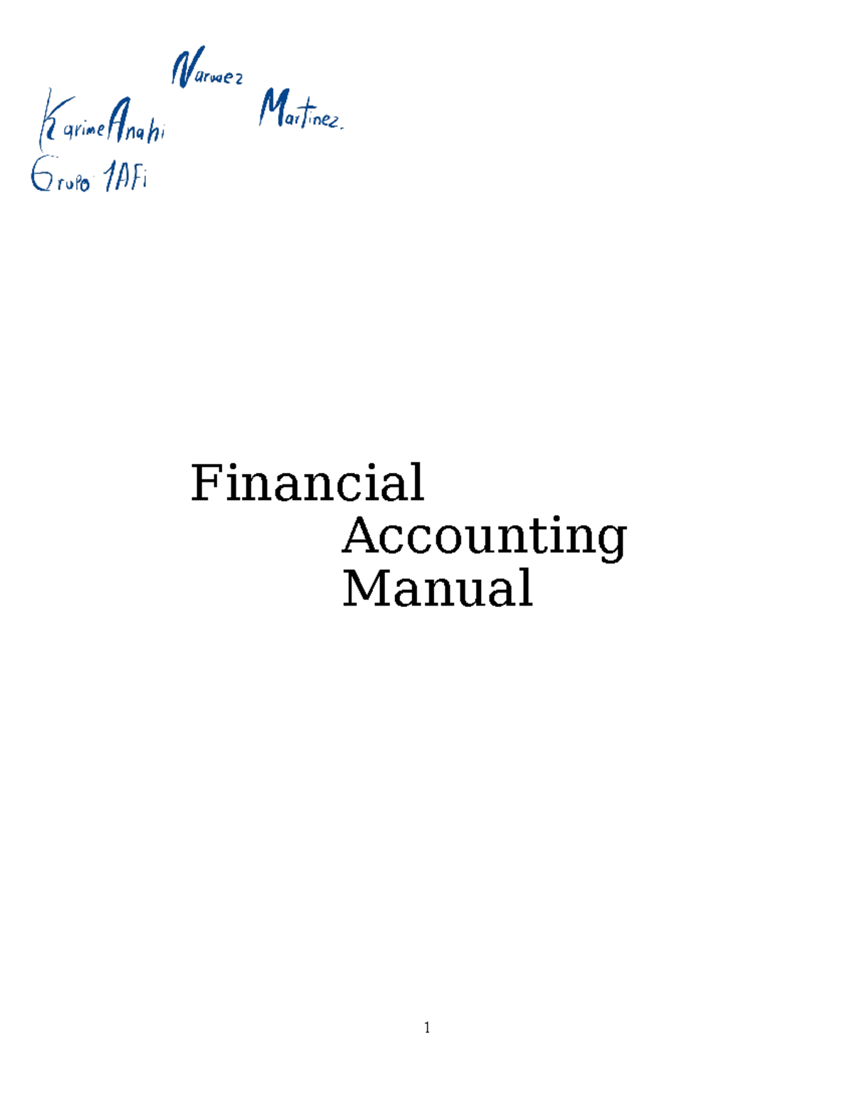 Financial Accounting Manual 2023 - 1 Financial Accounting Manual Index ...