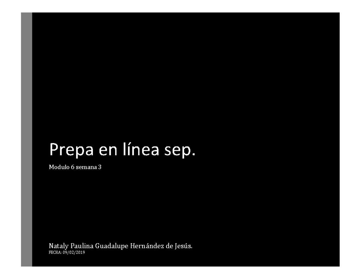 Pdfcoffee - 2020 - pp Prepa en lÌnea sep. Modulo 6 semana 3 Nataly Paulina Guadalupe Hern·ndez ...