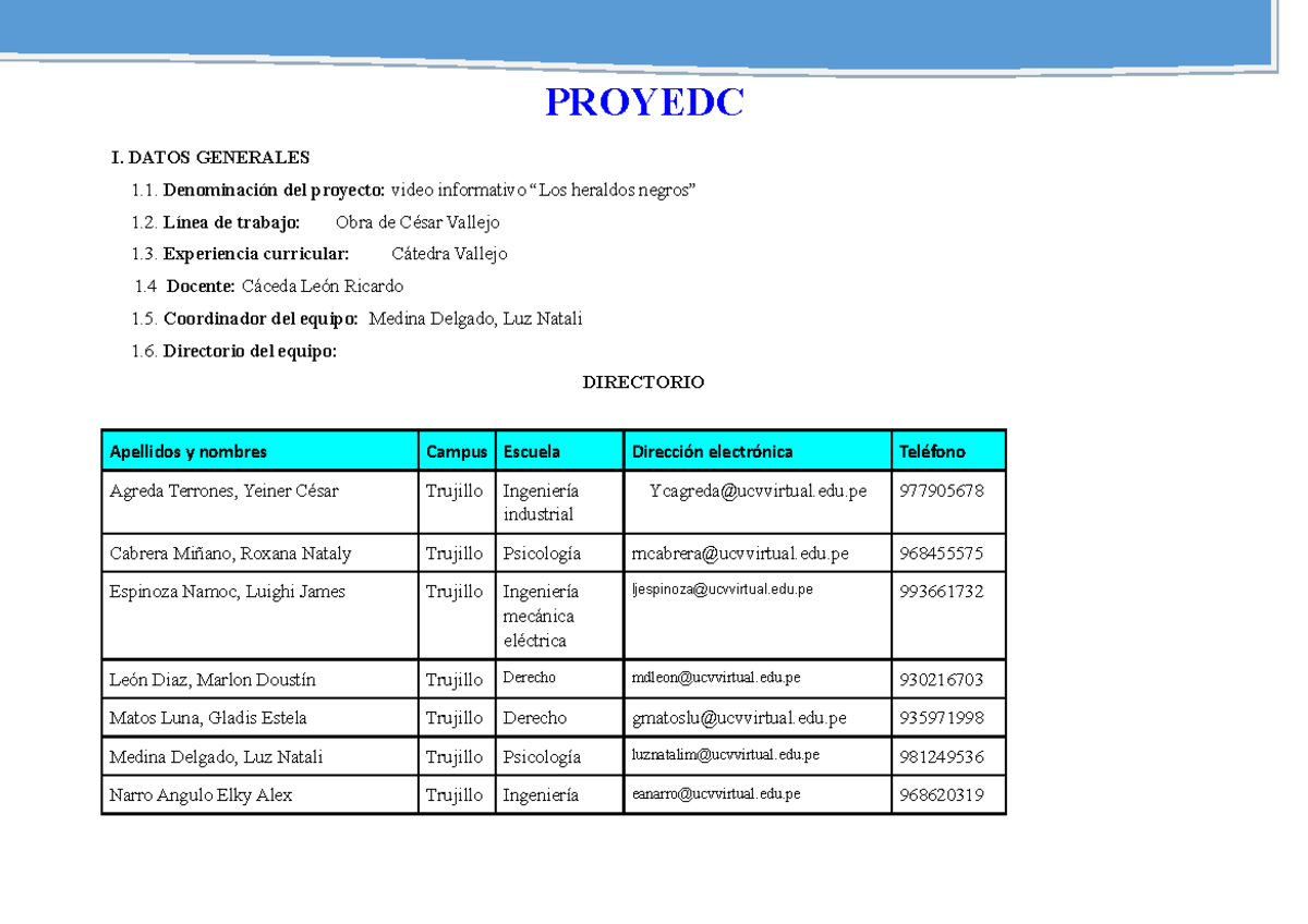 Catedra vallejo 1er trabajo - PROYEDC I. DATOS GENERALES 1 ...