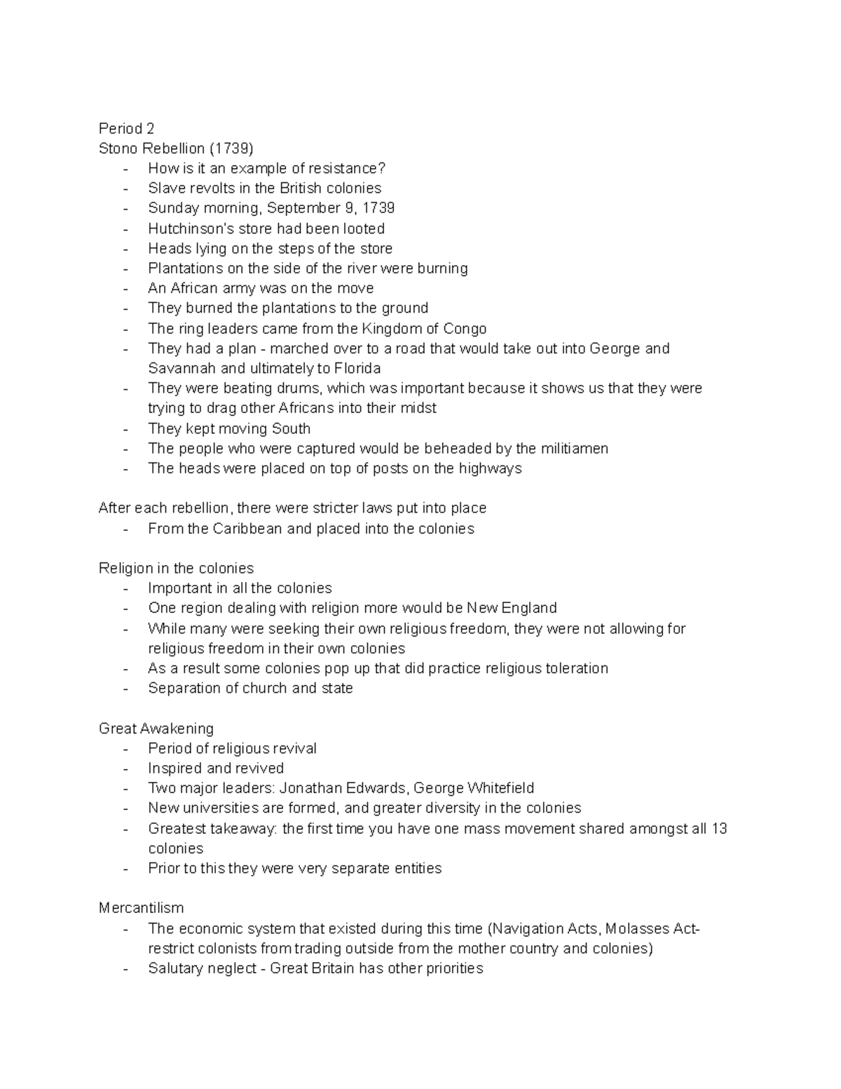 APUSH Review Period 3 - Period 2 Stono Rebellion (1739) - How is it an ...