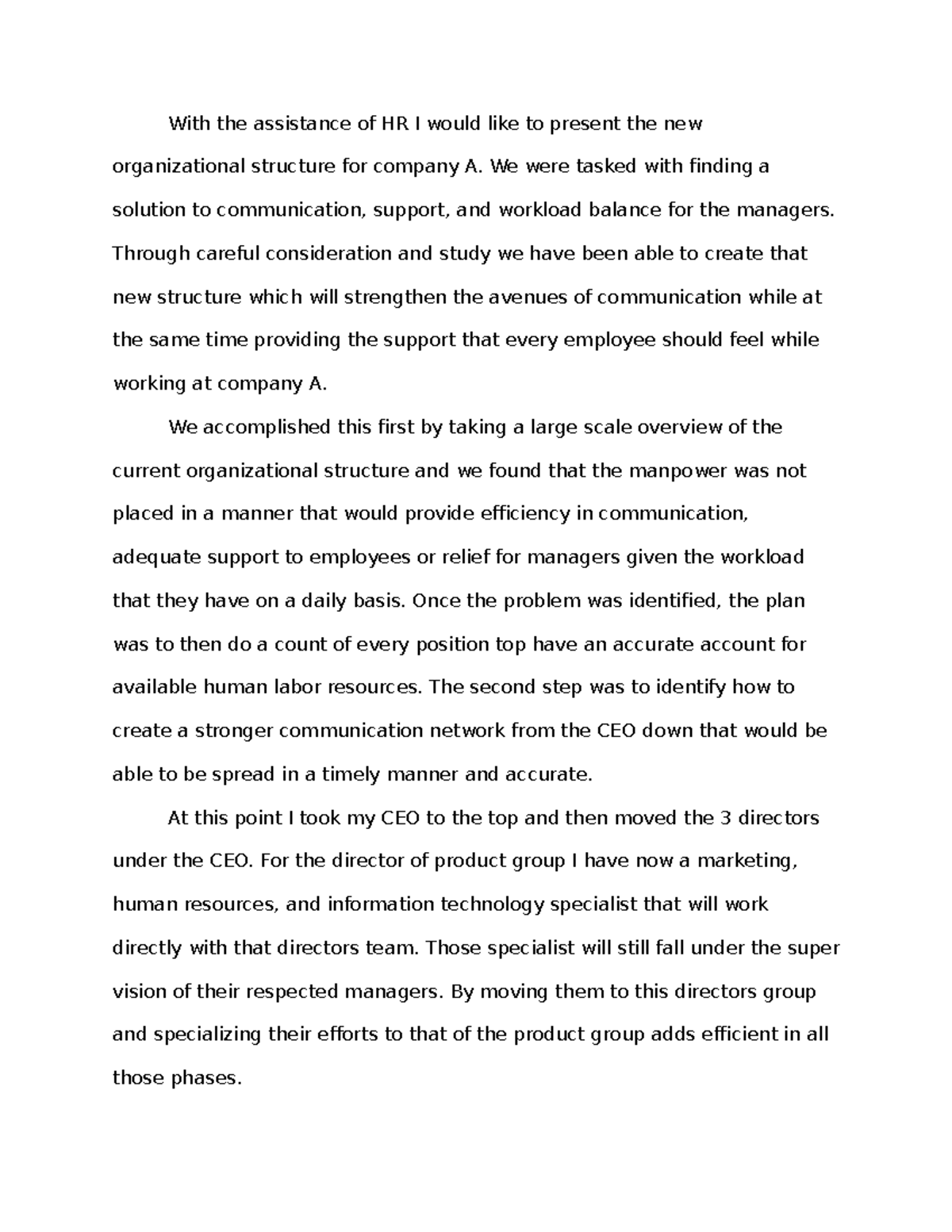 6-3 Assignment— Organizational Structure - With the assistance of HR I ...