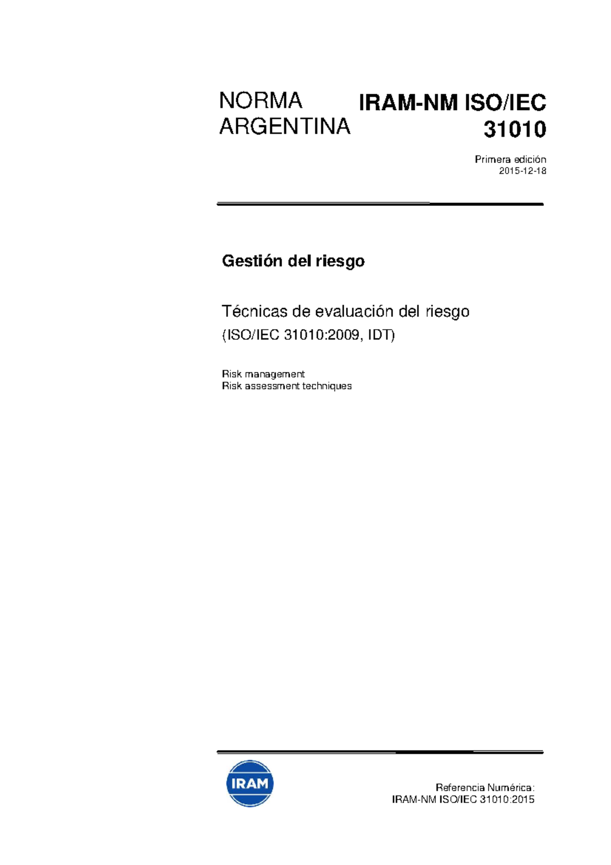 Iram Nm Iso Iec 31010 - norma - NORMA ARGENTINA ####### 31010 ...