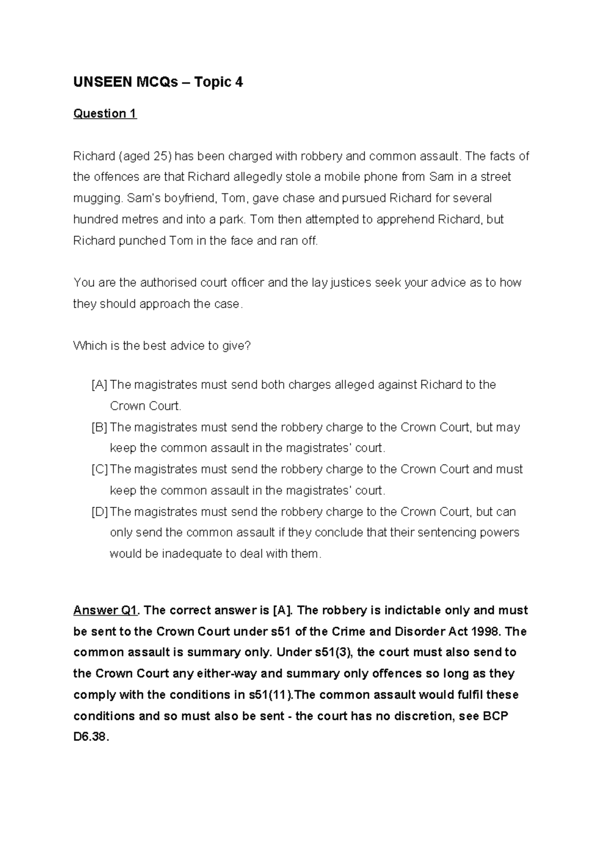 Multiple Choice Question and Answers Topic 4 - UNSEEN MCQs – Topic 4 Question 1 Richard (aged 25 ...