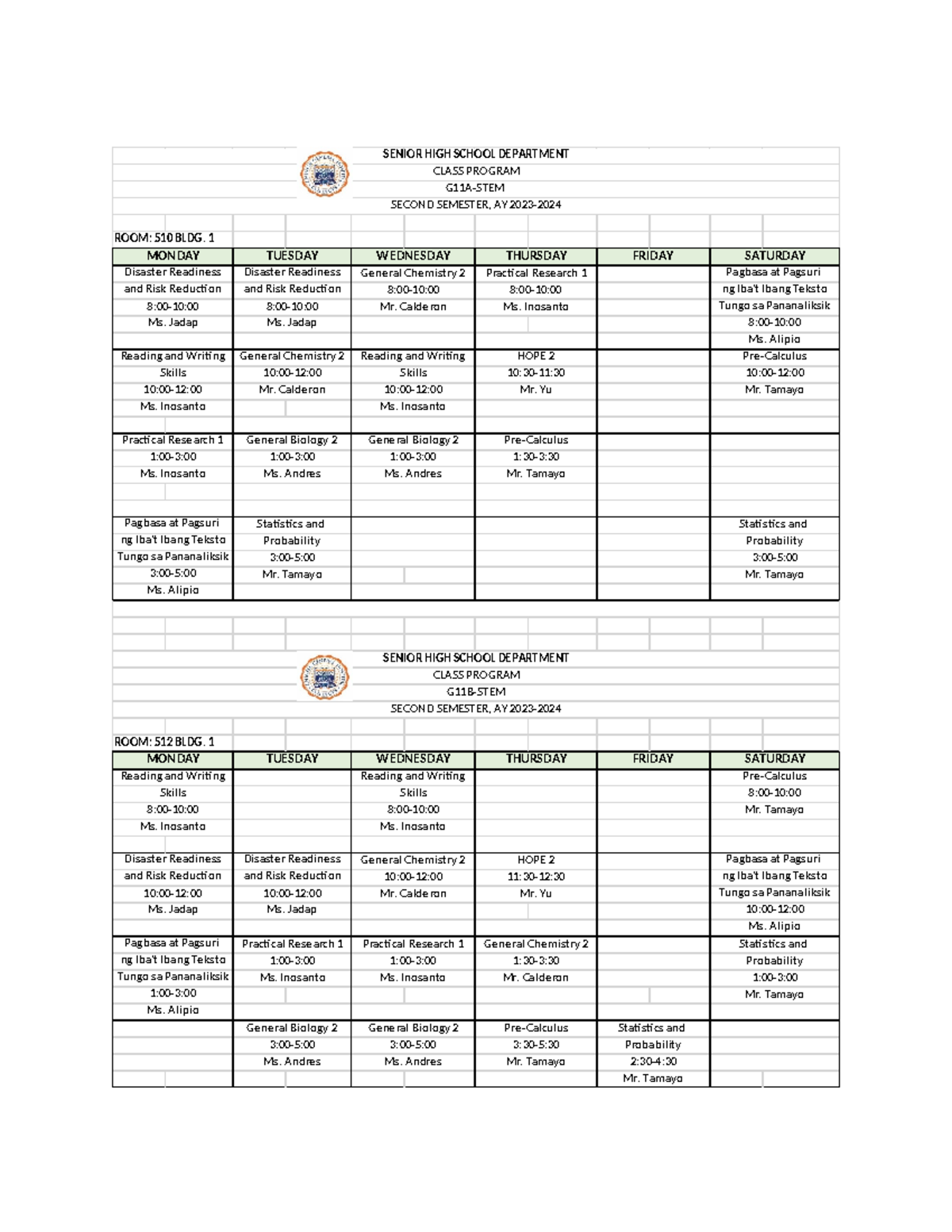 Class-Schedule-2nd-Sem-2023-2024 - ROOM: 510 BLDG. 1 ROOM: 512 BLDG. 1 Ms. Jadap Ms. Jadap 8:00 ...