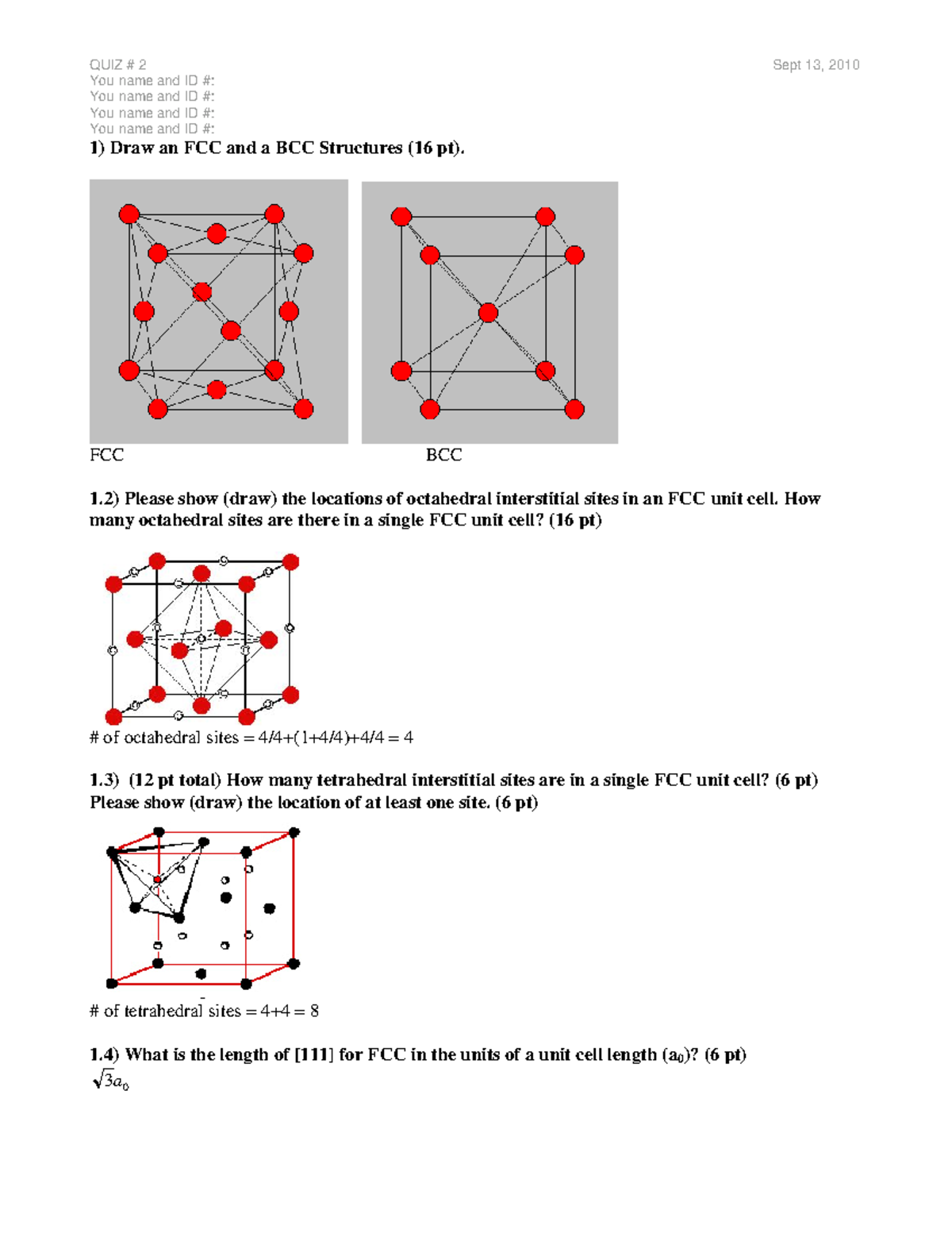 Yushin - Quiz 2 (Ch. 3) - Fall 2010 - QUIZ # 2 Sept 13, 2010 You name ...