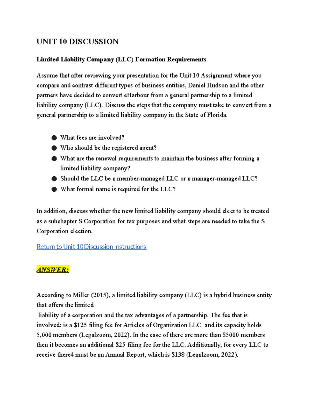 LS311 Unit 10 Discussion - UNIT 10 DISCUSSION Limited Liability Company ...