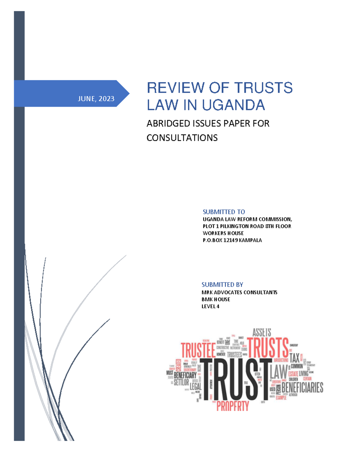 Issues Paper trusts (Abridged version)-2 - JUNE, 2023 REVIEW OF TRUSTS ...
