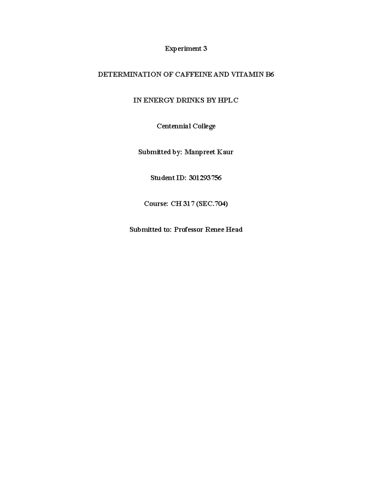 Experiment 3 Hplc Hplc Experiment 3 Determination Of Caffeine And Vitamin B In Energy Drinks