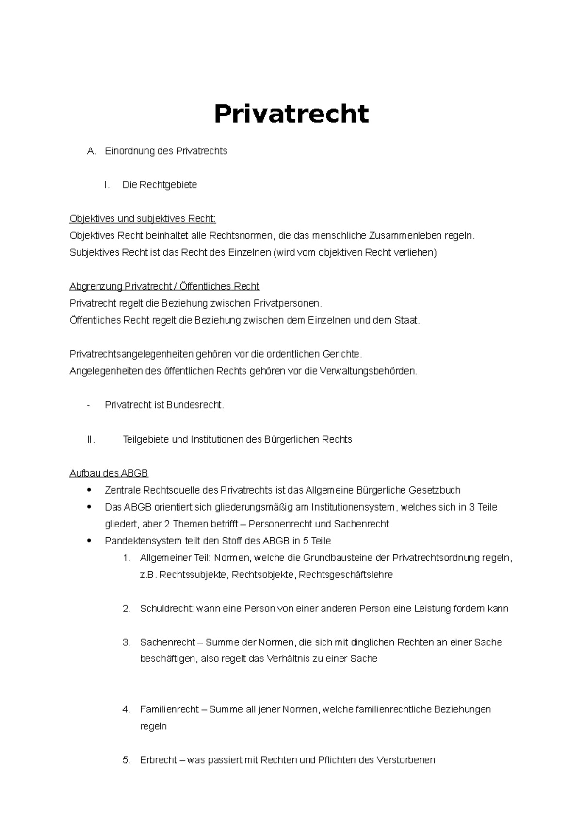 Zusammenfassun Privatrecht - Privatrecht A. Einordnung des Privatrechts ...