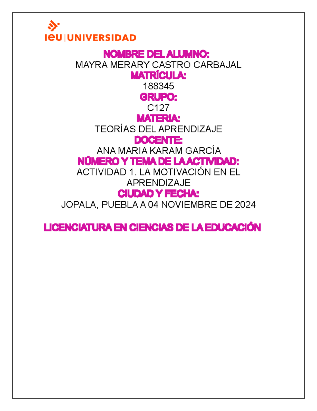 Mayra Merary Castro Carbajal. Actividad 1. LA Motivacion EN EL ...