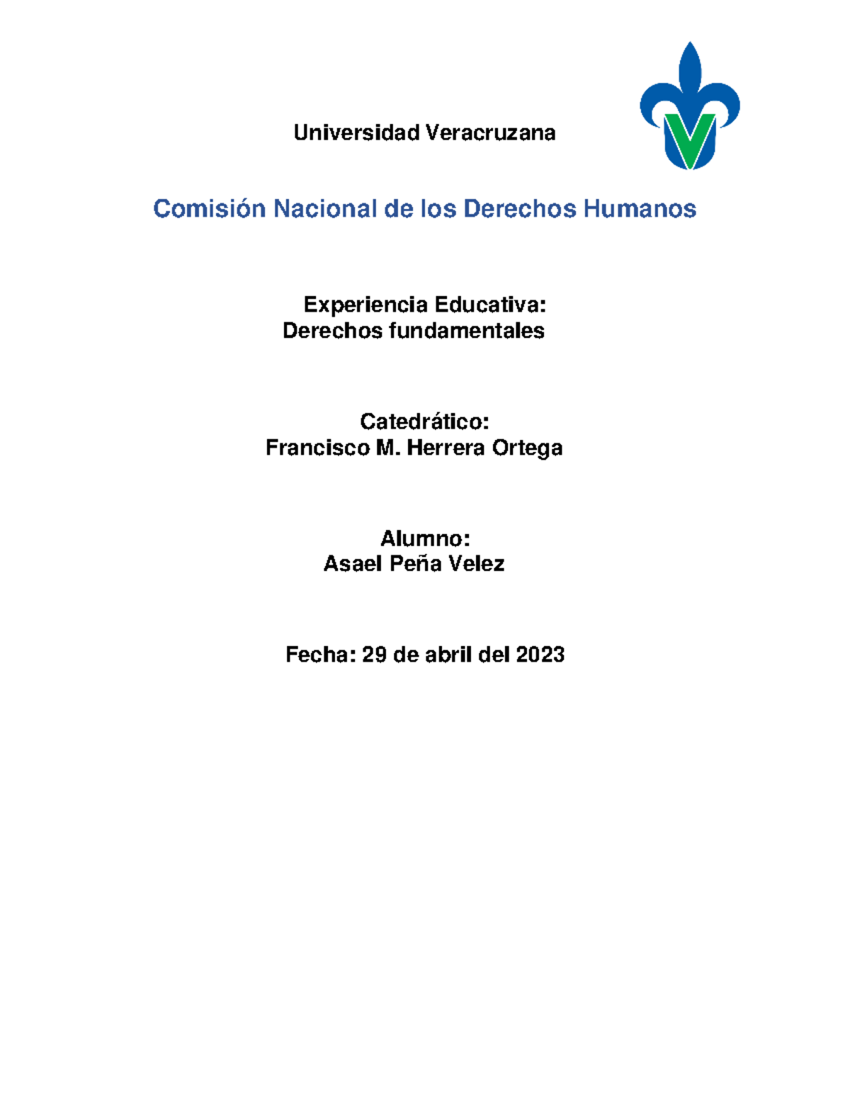 CNDH Peña Asael - Derecho - Universidad Veracruzana Comisión Nacional de los Derechos Humanos ...