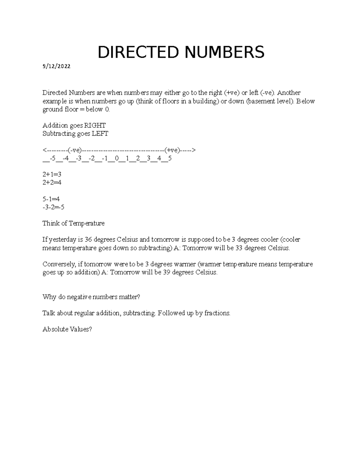 Directed Numbers - DIRECTED NUMBERS 9/12/ Directed Numbers are when ...