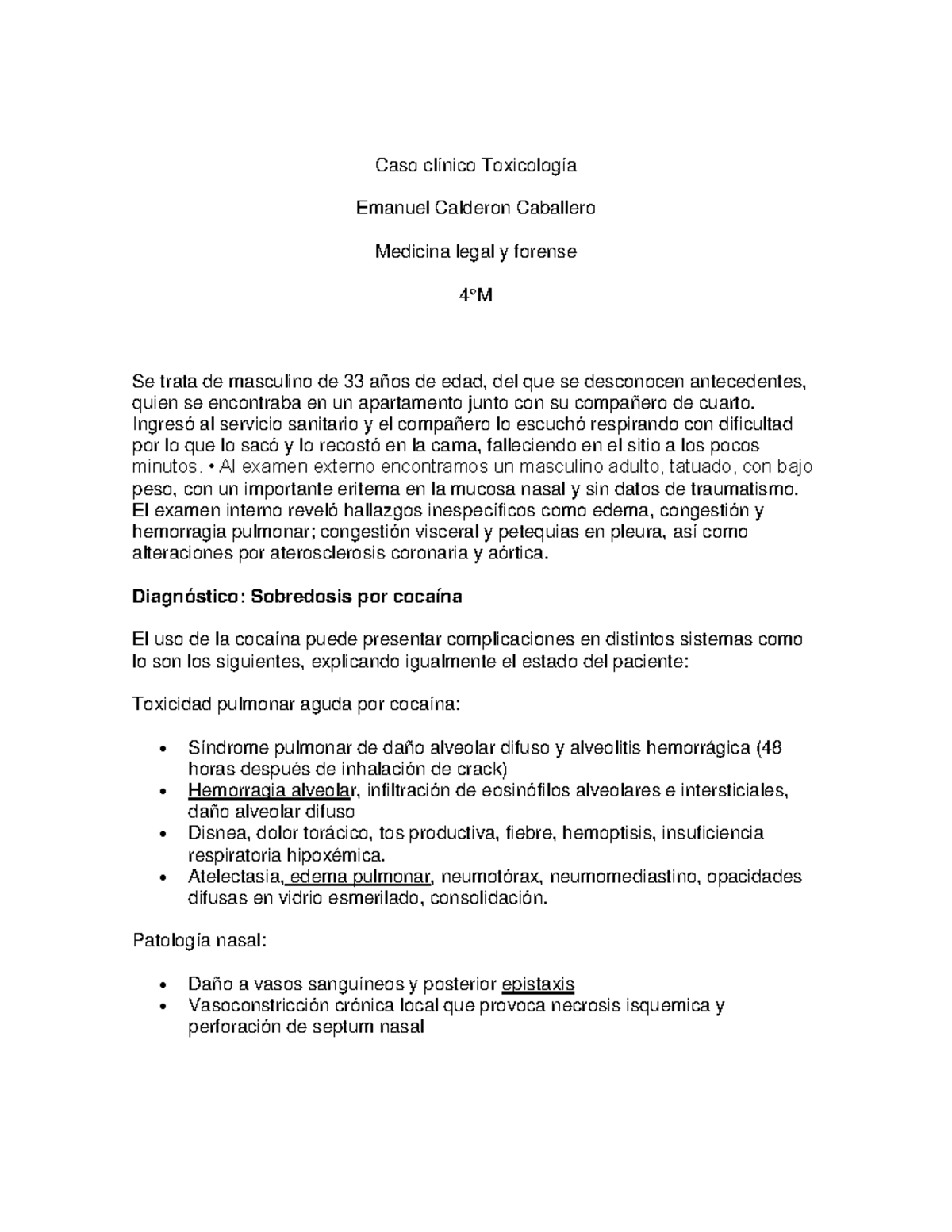 Caso clínico Medicina legal - Caso clínico Toxicología Emanuel Calderon ...