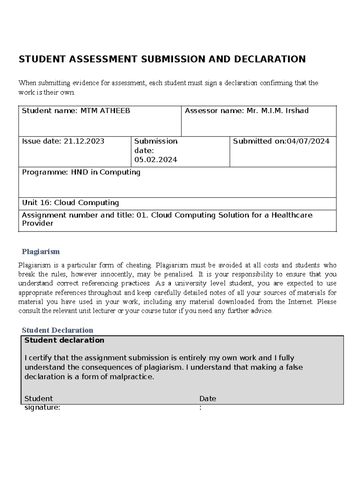 Cloud-computing-use-this-and-get-knowlagde - Student declaration I certify that the assignment ...