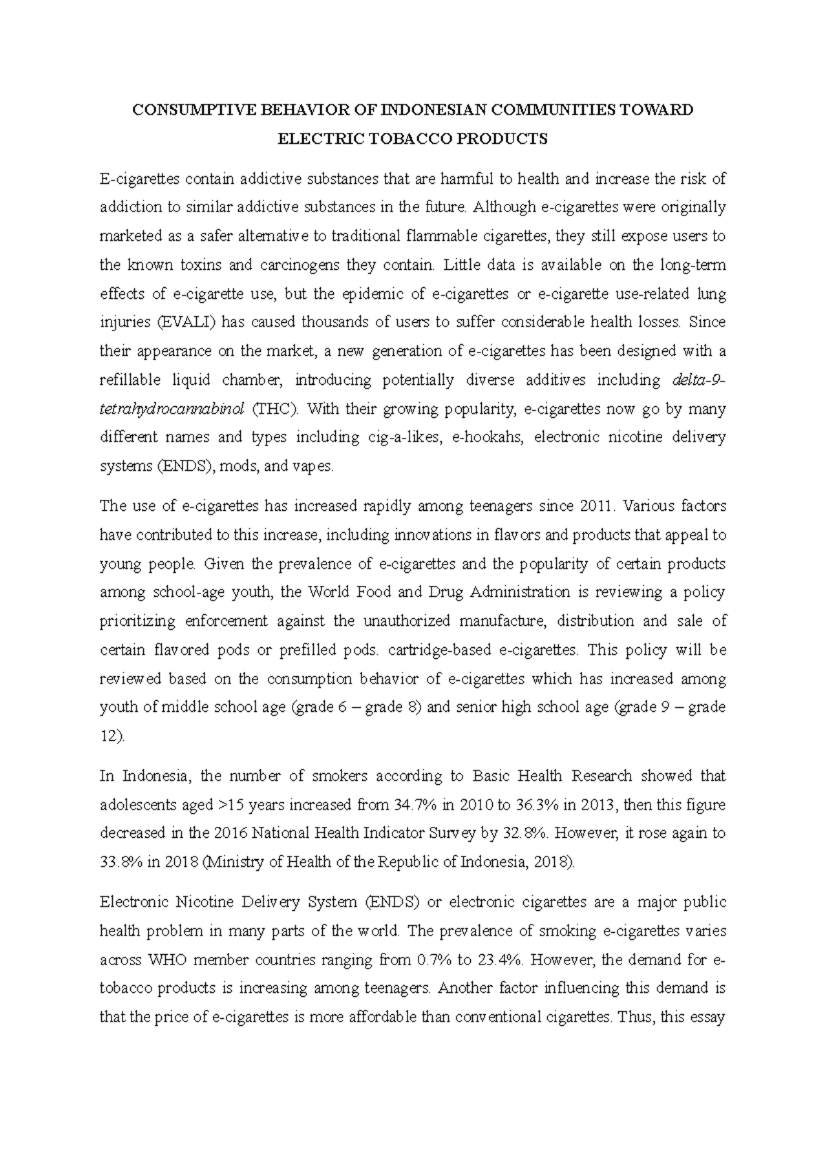 Consumptive Behavior OF Indonesian Communities Toward Electric Tobacco ...