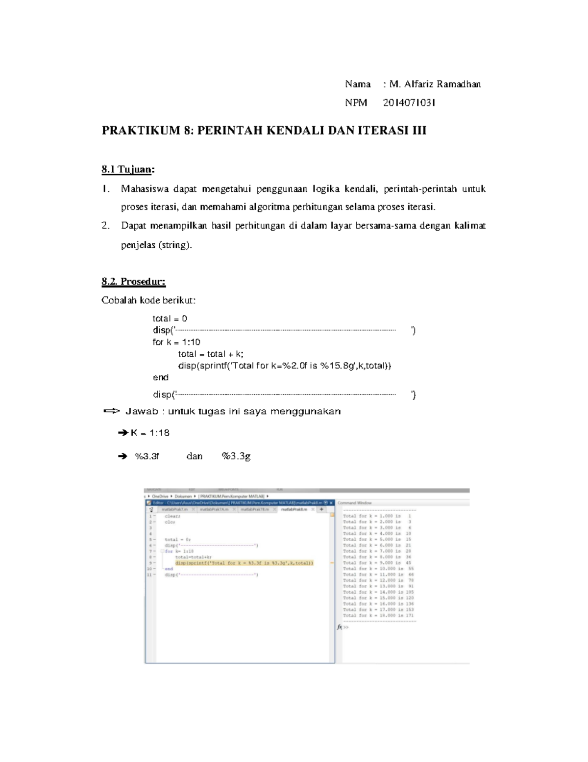 MEMBUAT MATRIK DI DALAM MATLAB - Nama : M. Alfariz Ramadhan NPM ...