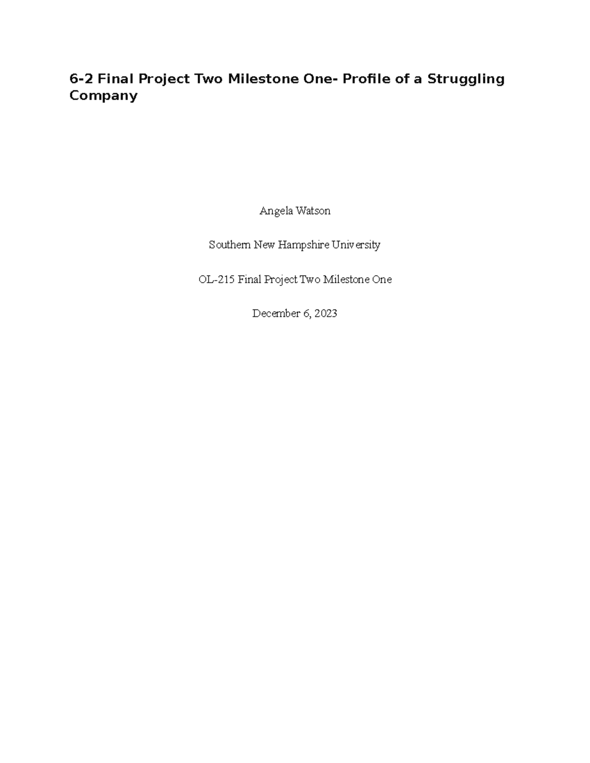 OL 215 6-2 Final Project two Milestone One - 6-2 Final Project Two ...