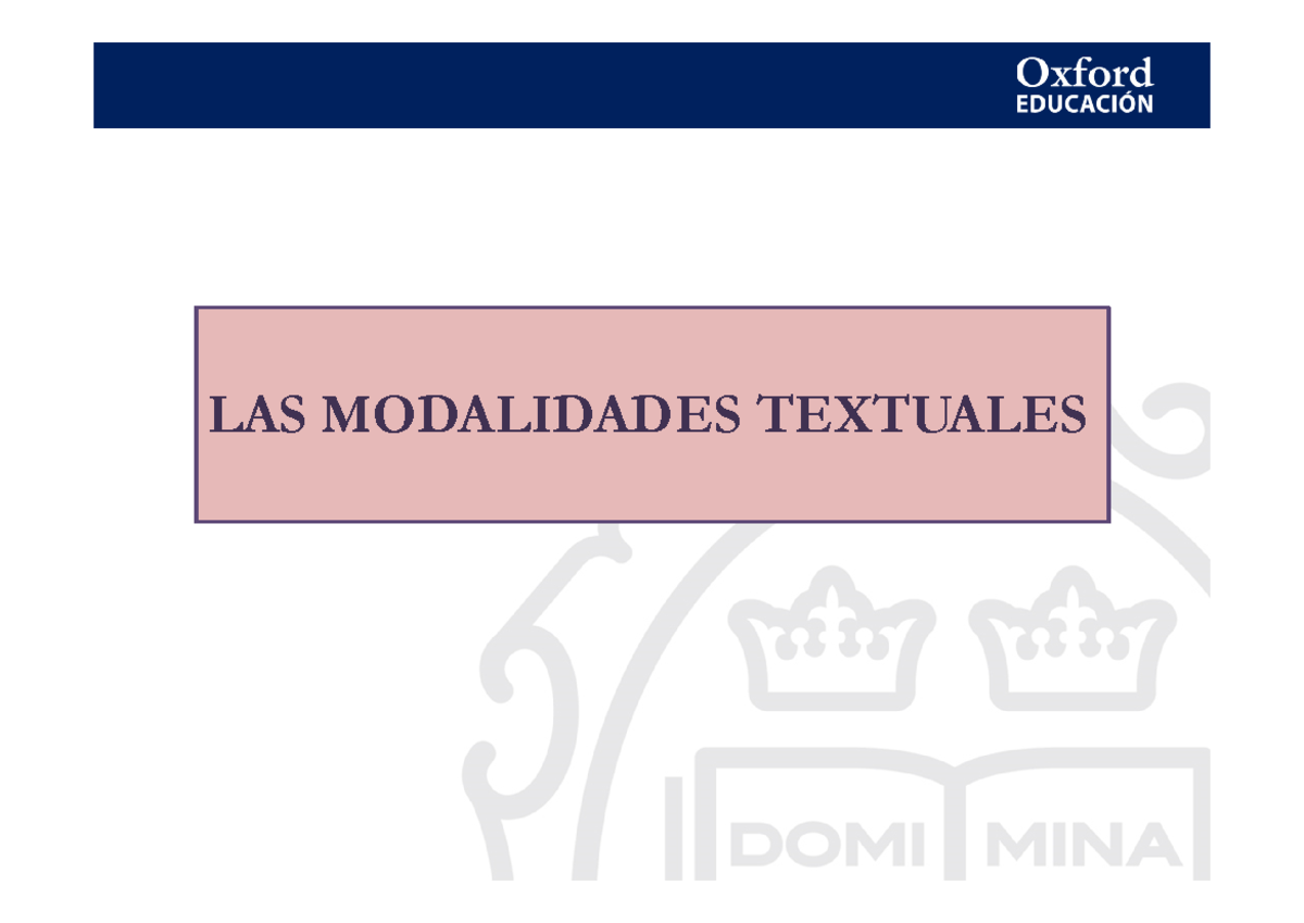 Modalidades textuales 1 - LAS MODALIDADES TEXTUALES España, S. A. Lengua castellana y Literatura ...