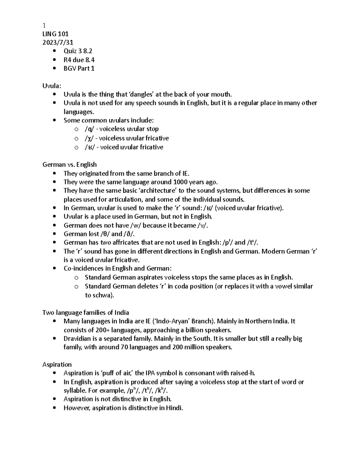 7.31 notes 2 - ;lkjhgfds - 1 LING 101 2023/7/ Quiz 3 8. R4 due 8. BGV ...